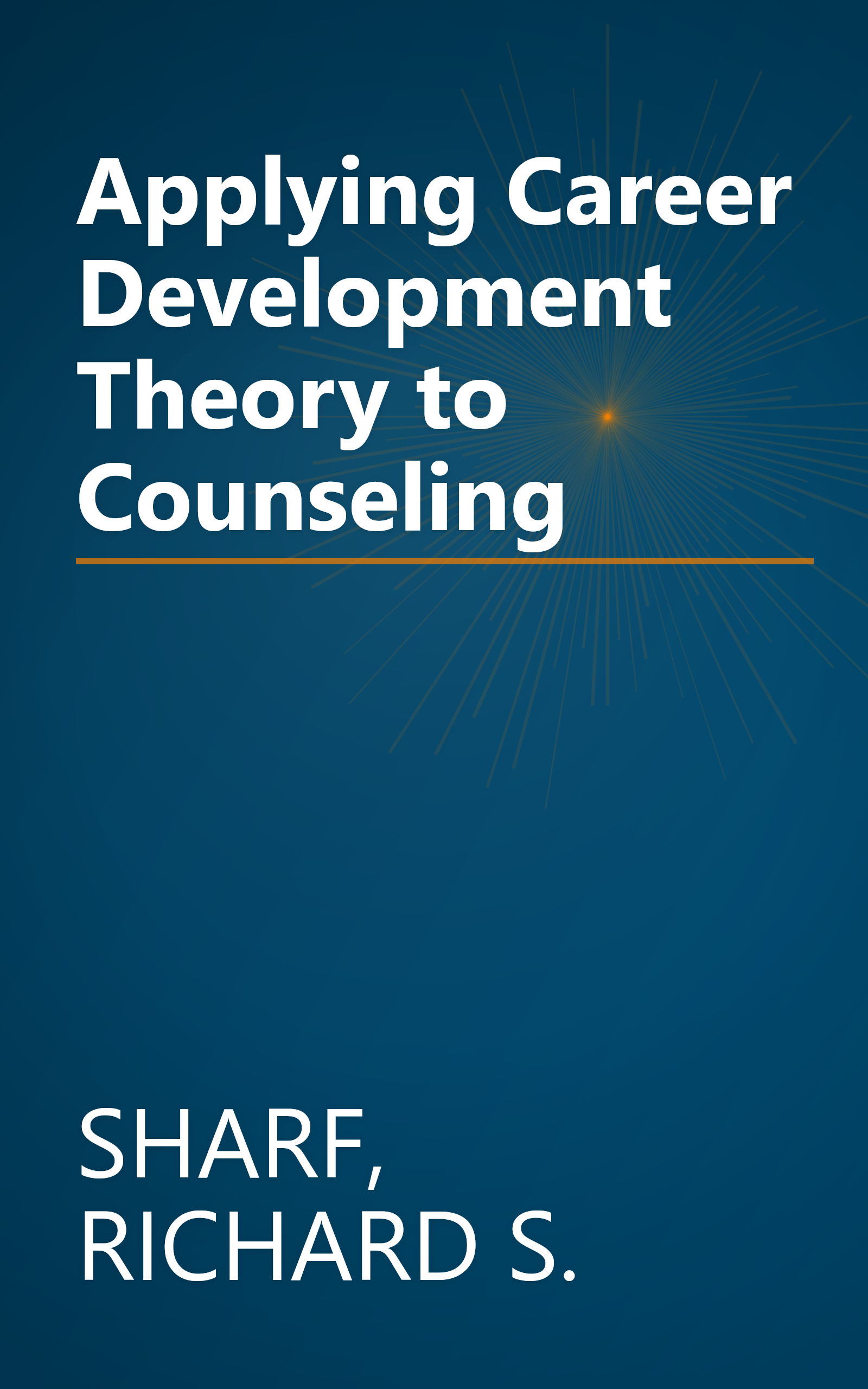 Applying Career Development Theory to Counseling book cover
