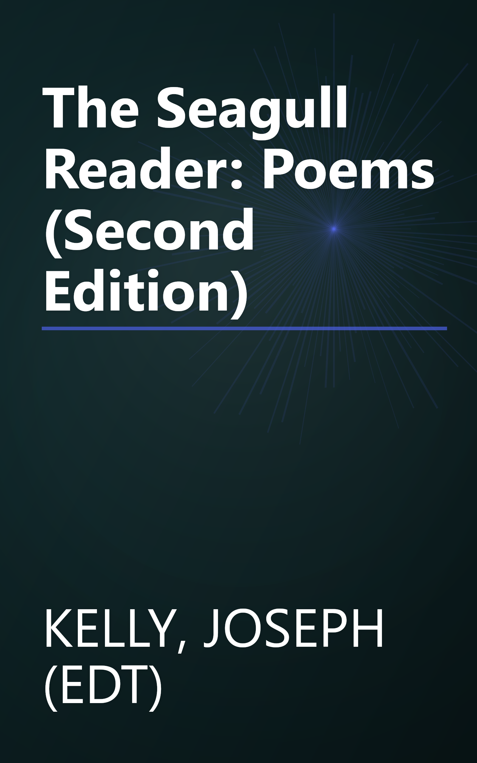 The Seagull Reader: Poems (Second Edition) book cover