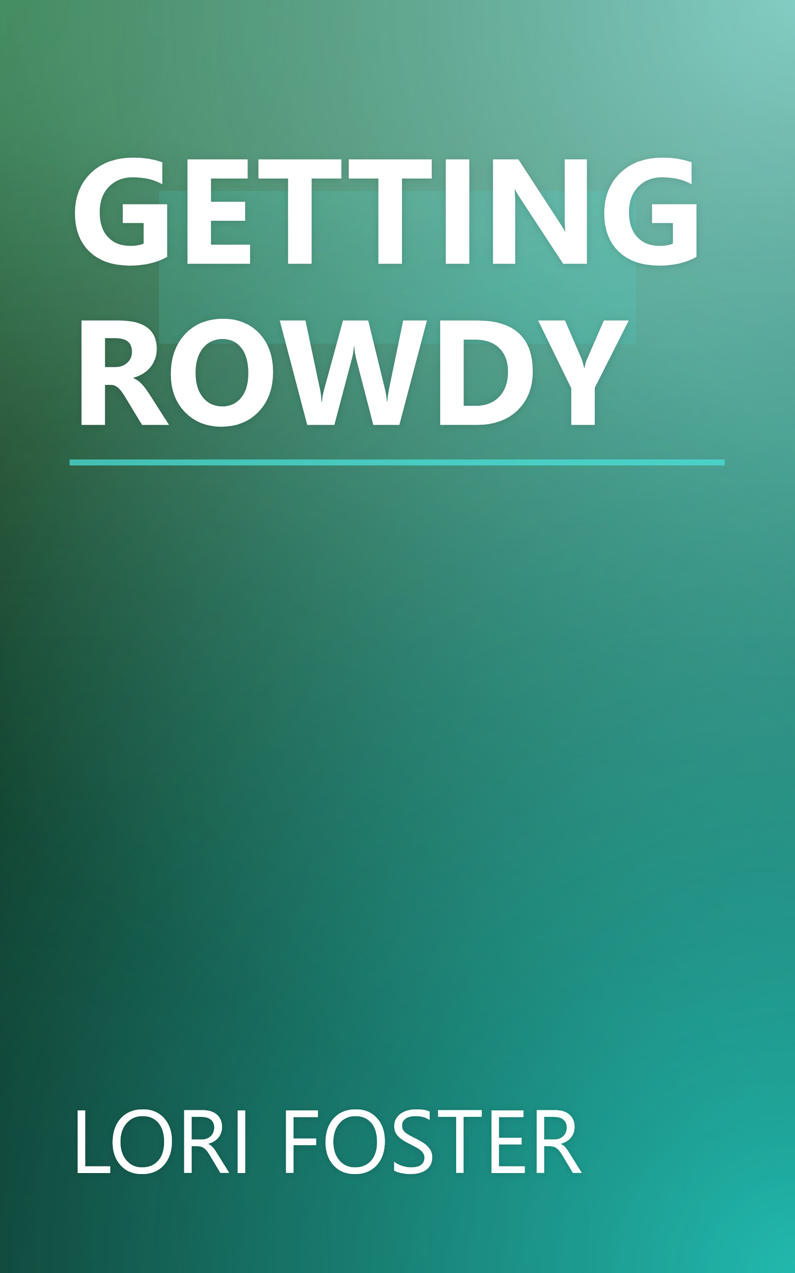 GETTING ROWDY book cover