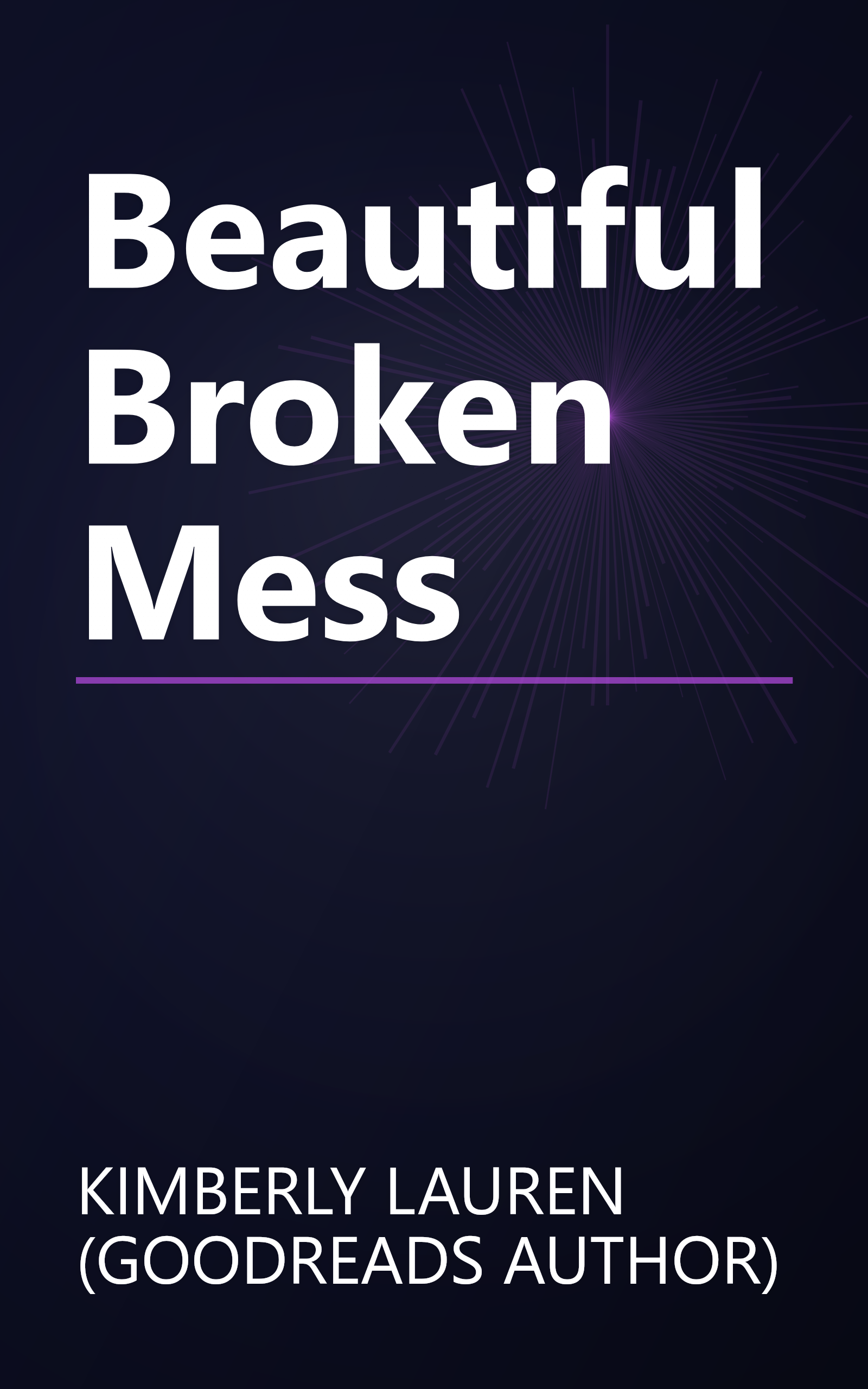 Beautiful Broken Mess book cover