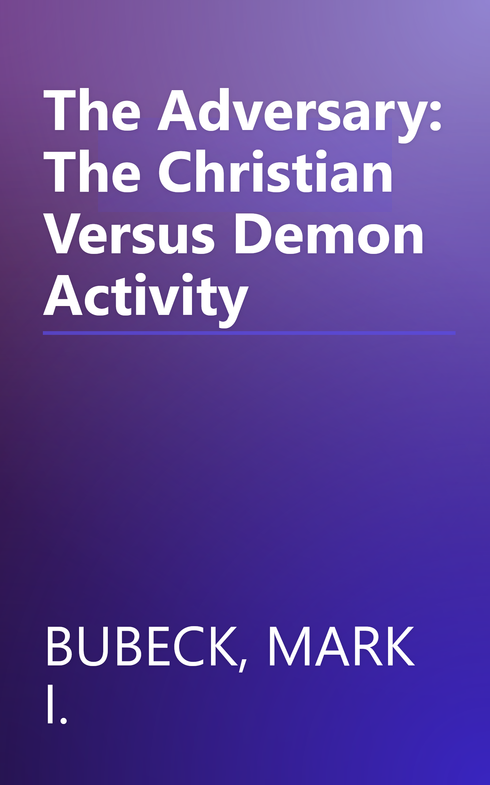 The Adversary: The Christian Versus Demon Activity book cover