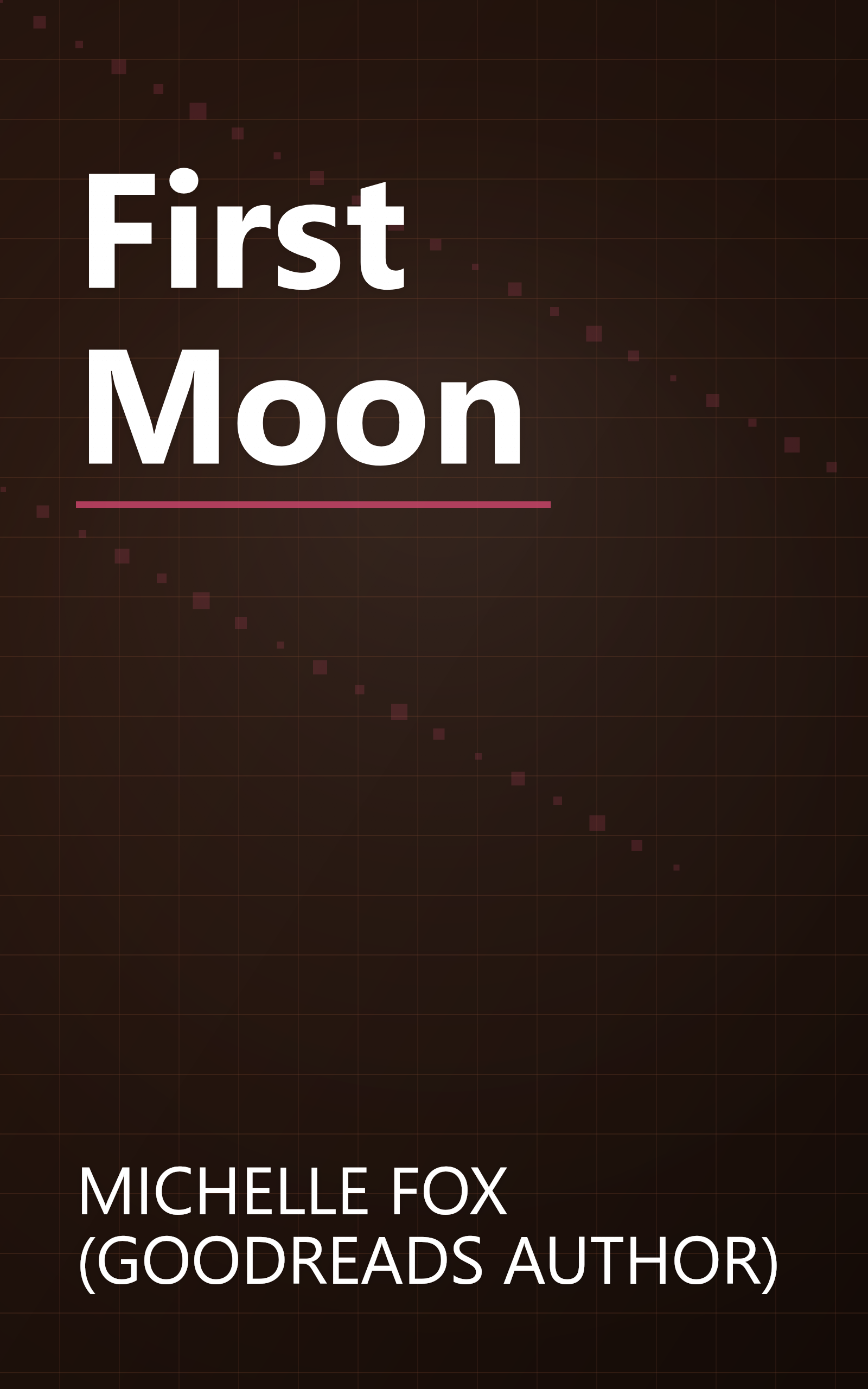 First Moon book cover