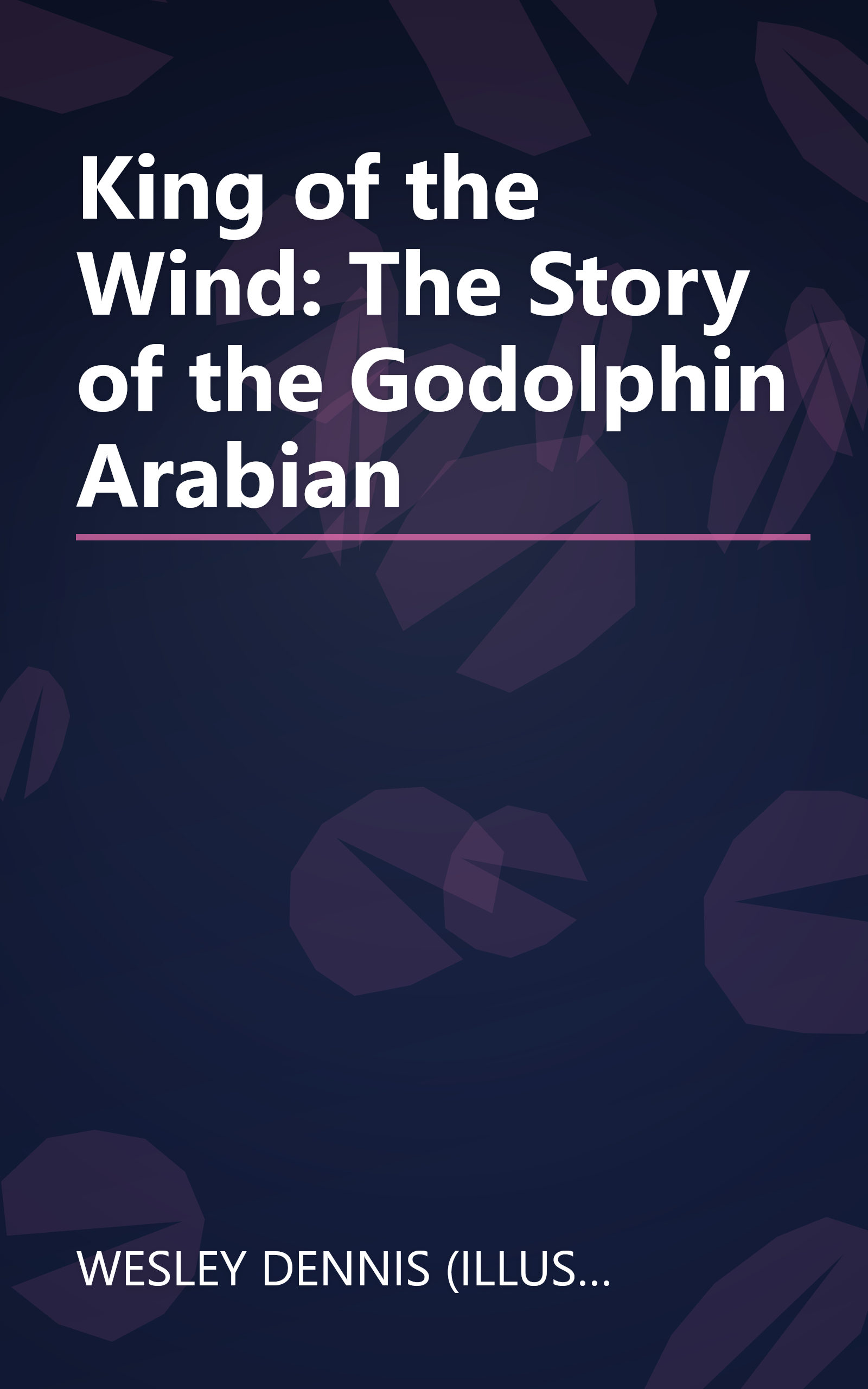King of the Wind: The Story of the Godolphin Arabian book cover