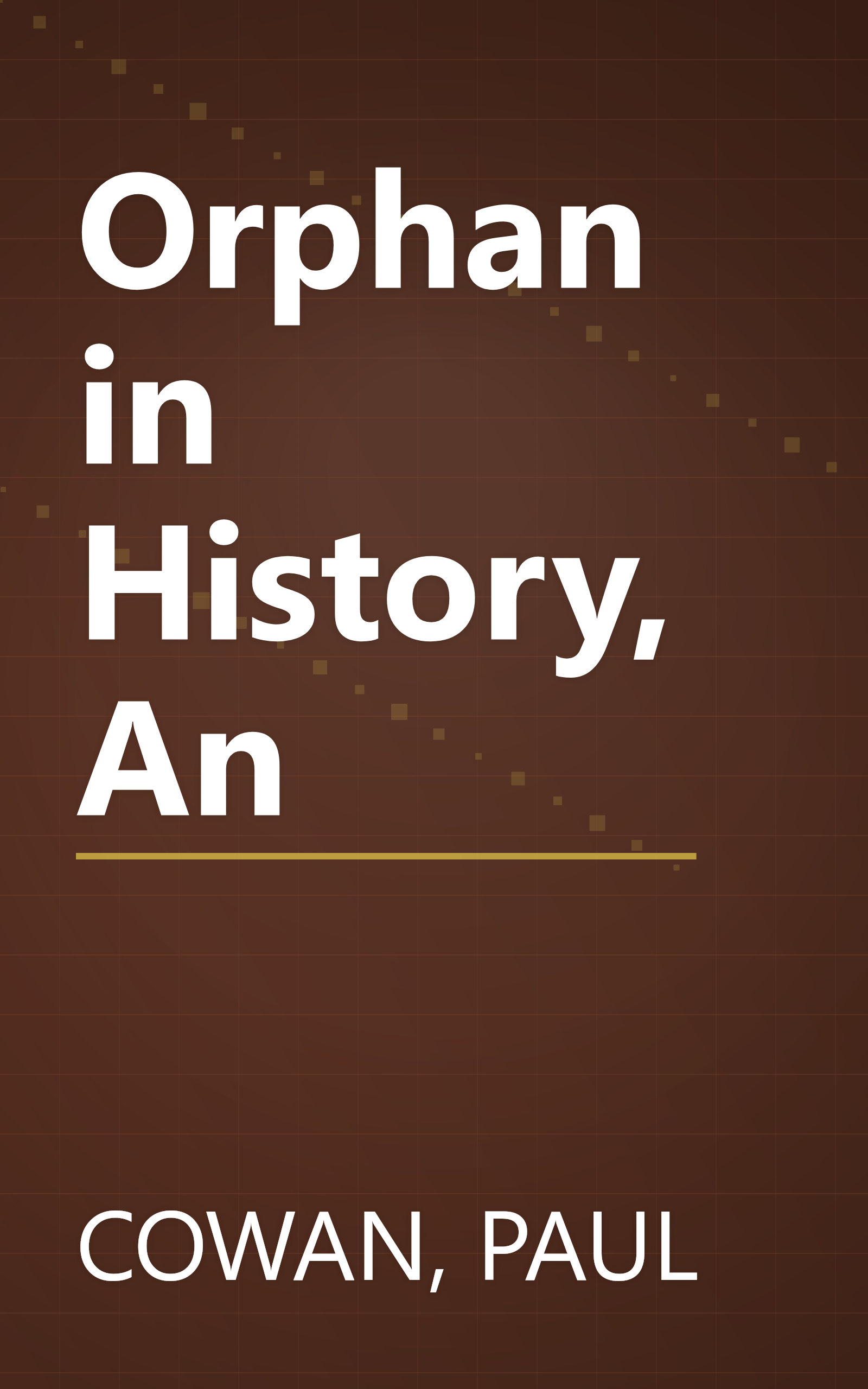 Orphan in History, An book cover