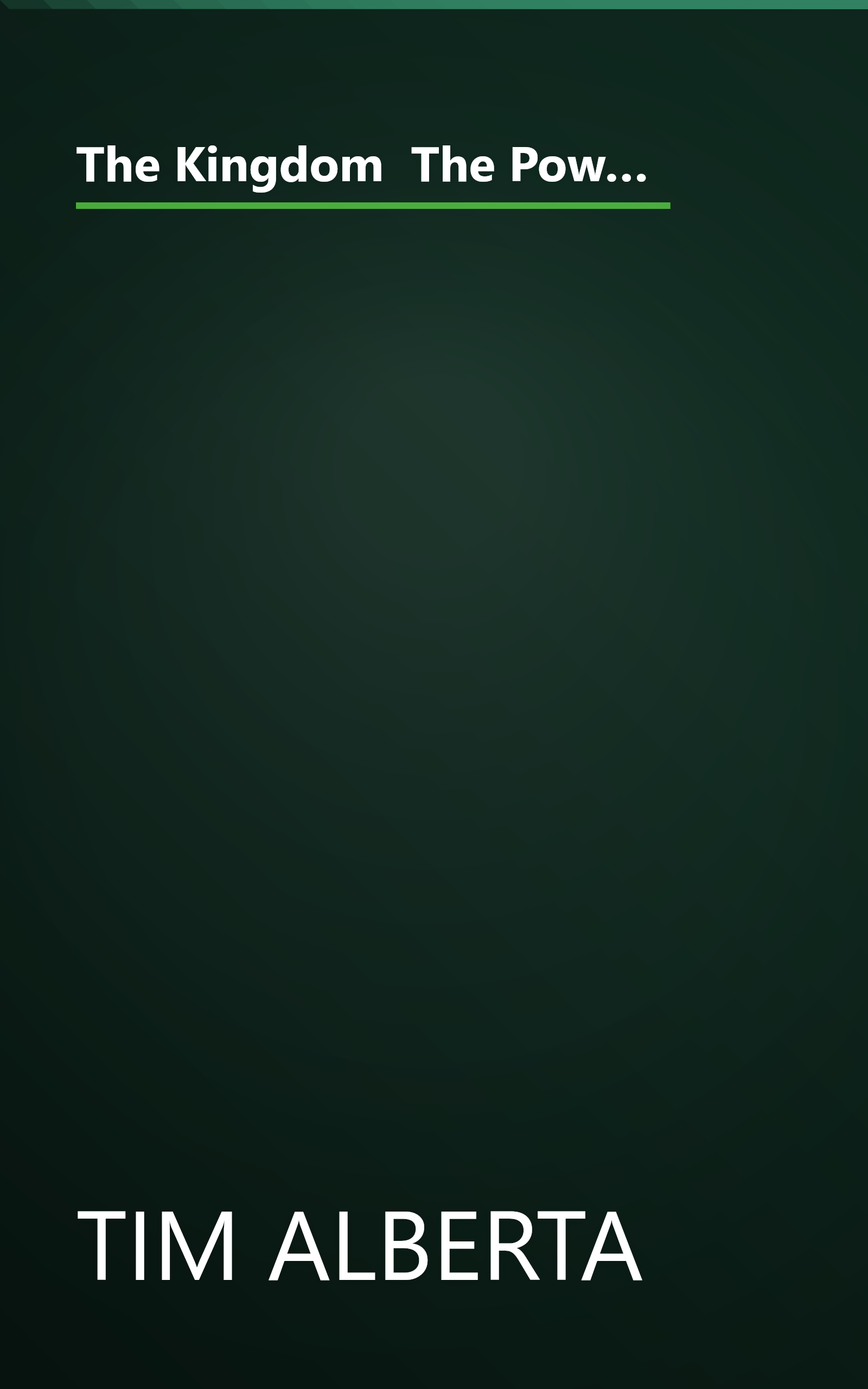 The Kingdom  The Power  And The Glory  American Evangelicals In An Age Of Extremism (6 Minute   Expanded Summary) book cover