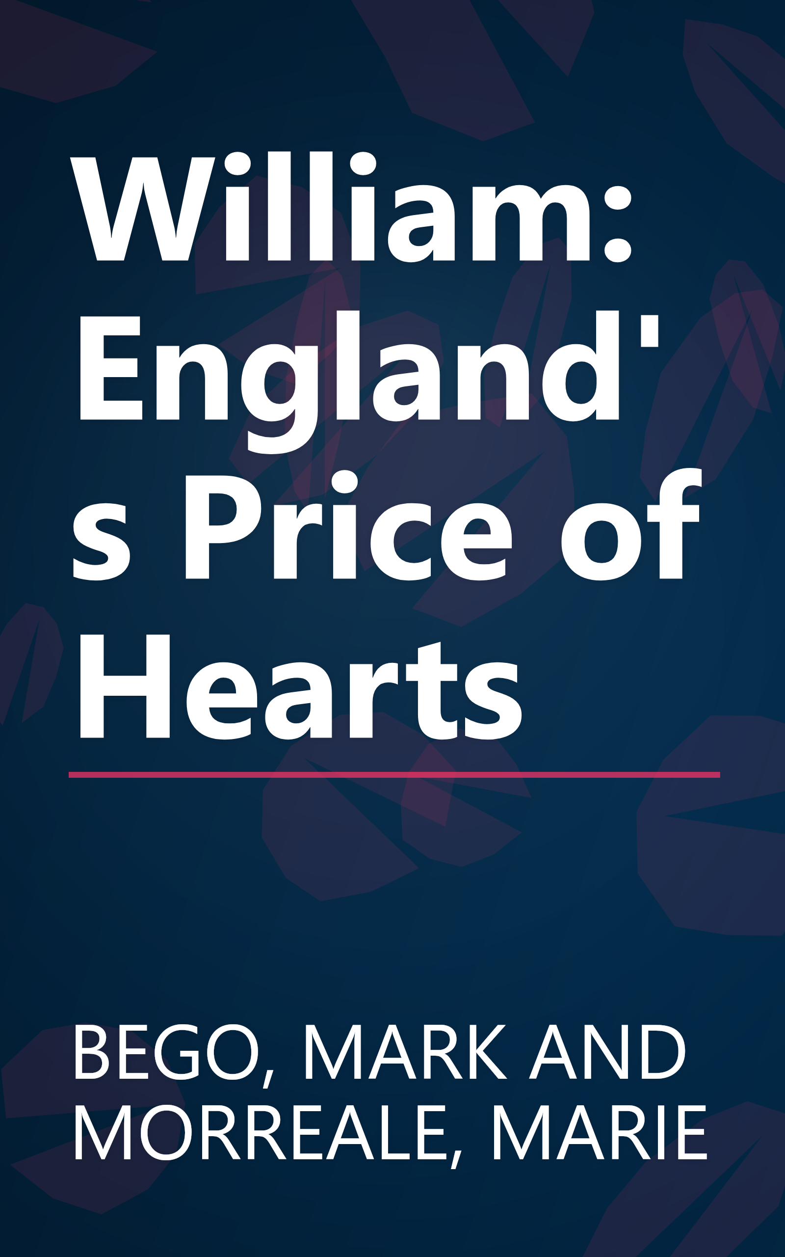 William: England's Price of Hearts book cover