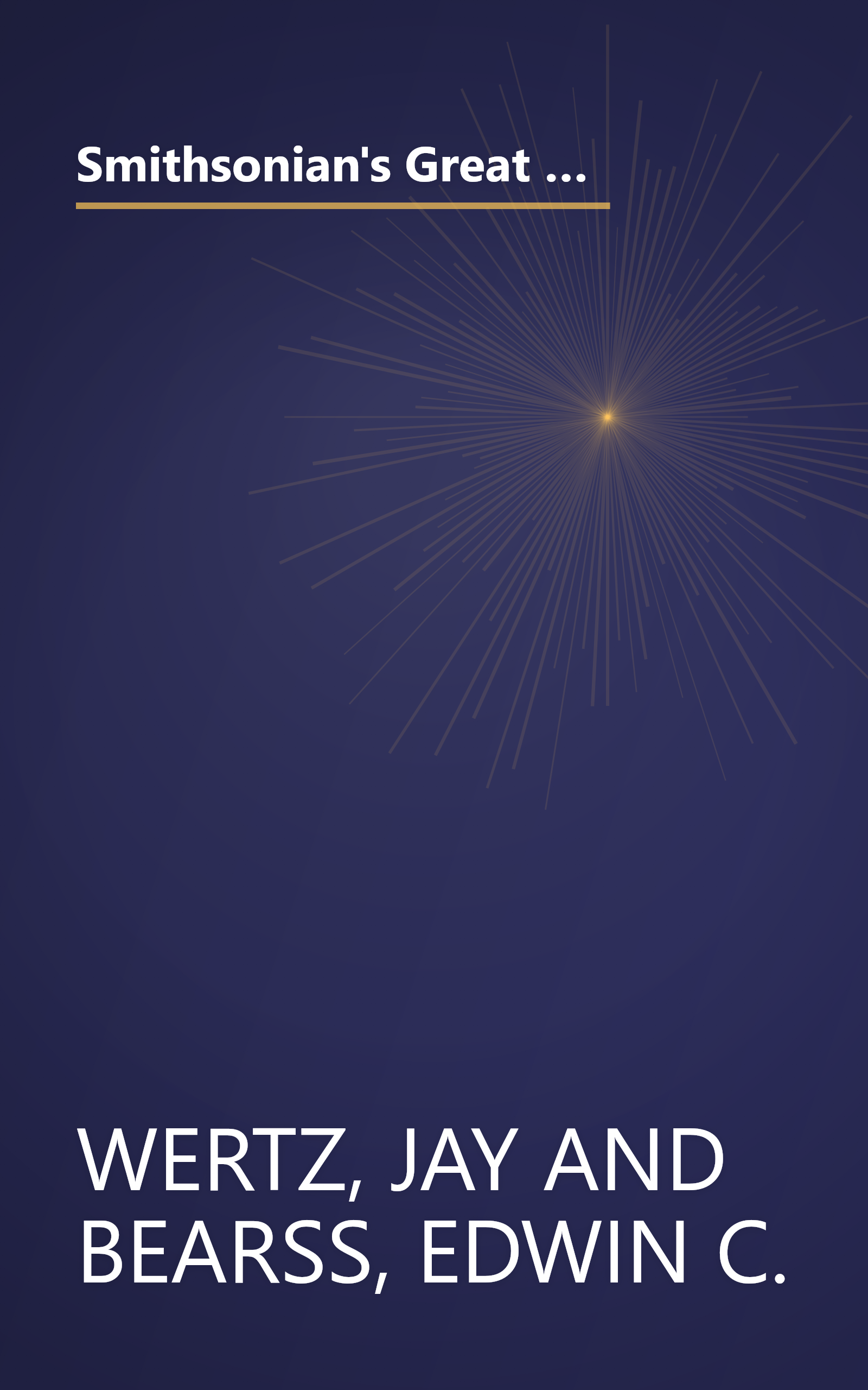 Smithsonian's Great Battles & Battlefields of the Civil War: A Definitive Field Guide Based on the Award-Winning Television Series by Mastervision ... BATTLES AND BATTLEFIELDS OF THE CIVIL WAR) book cover