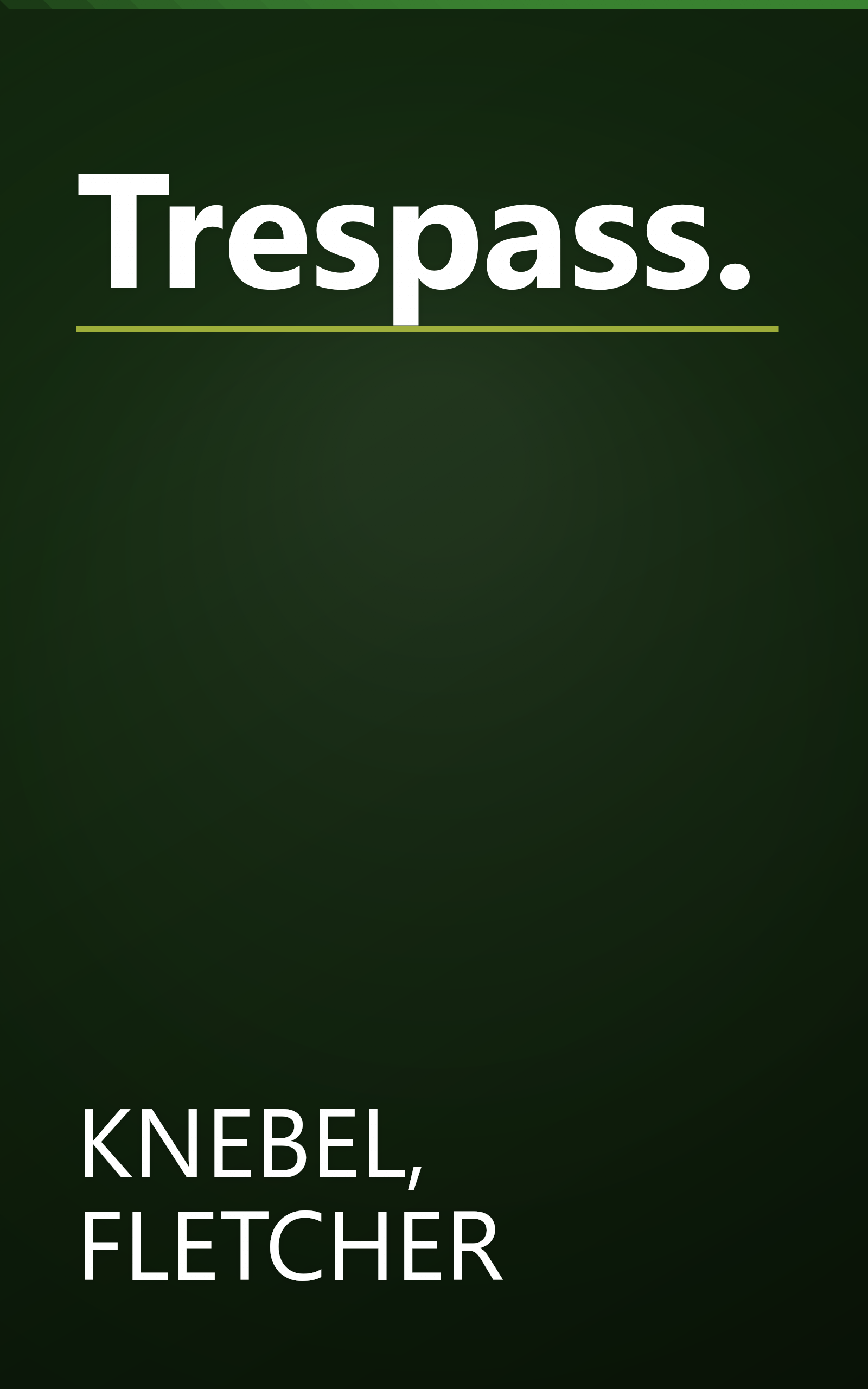 Trespass. book cover