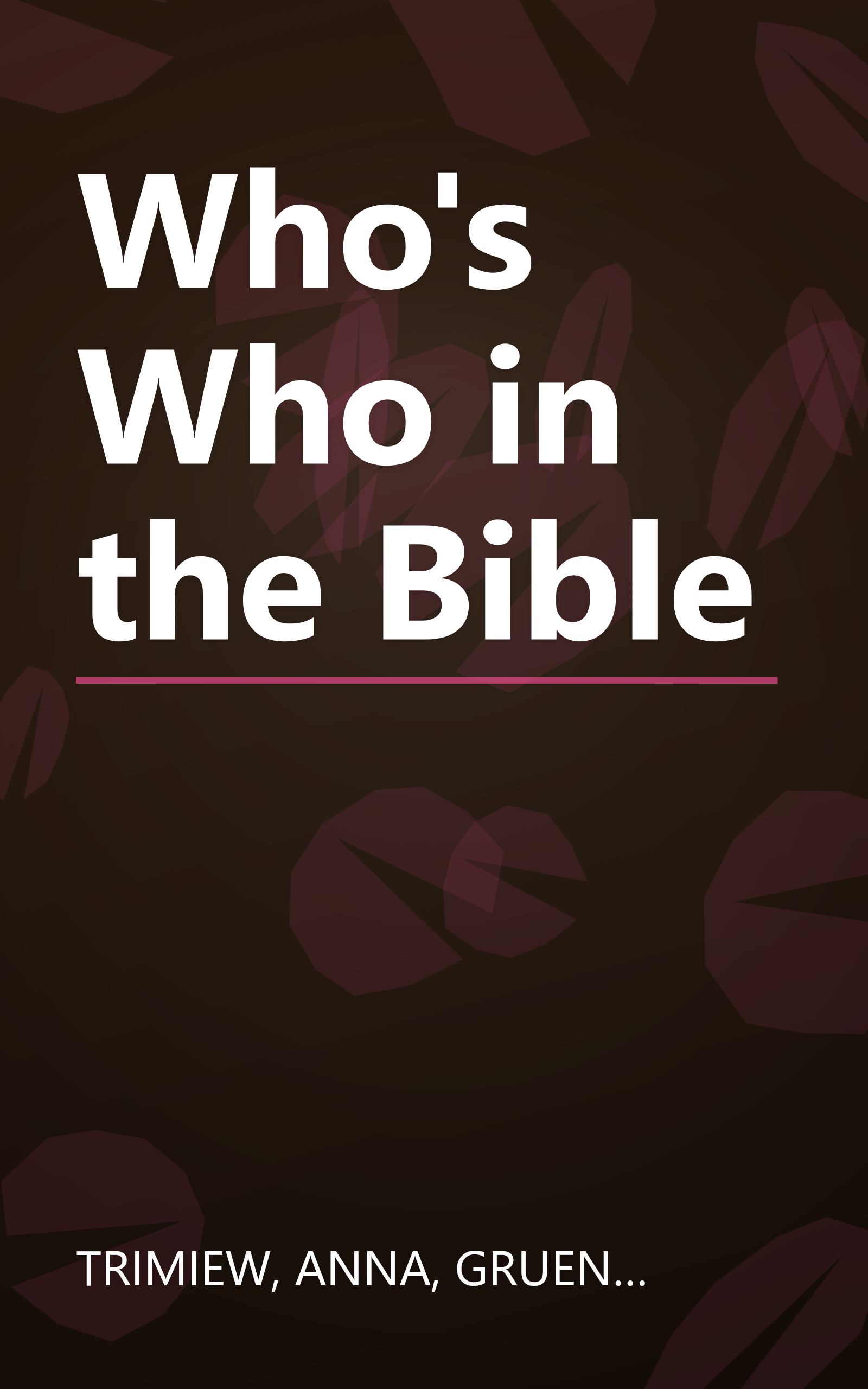 Who's Who in the Bible book cover