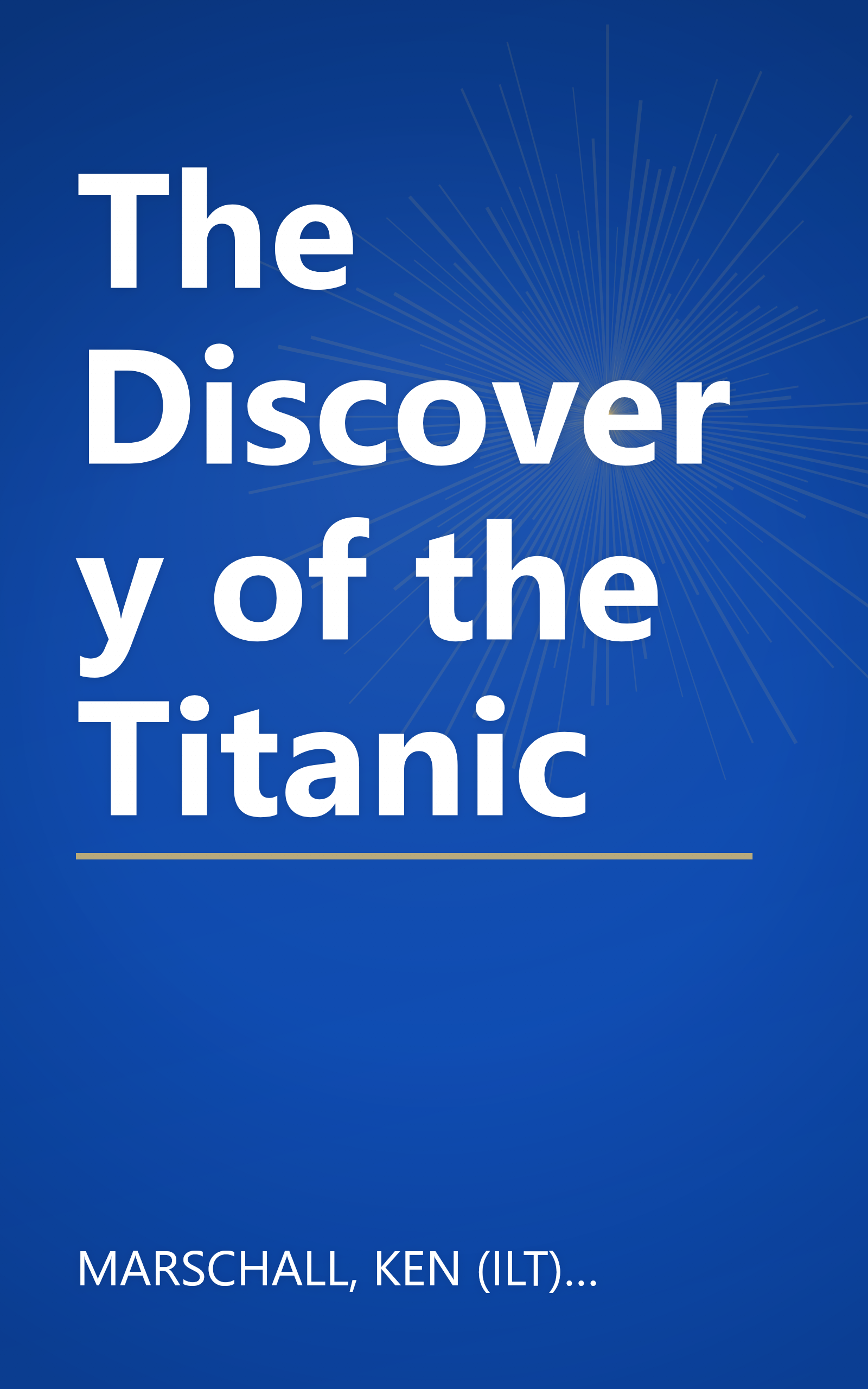 The Discovery of the Titanic book cover