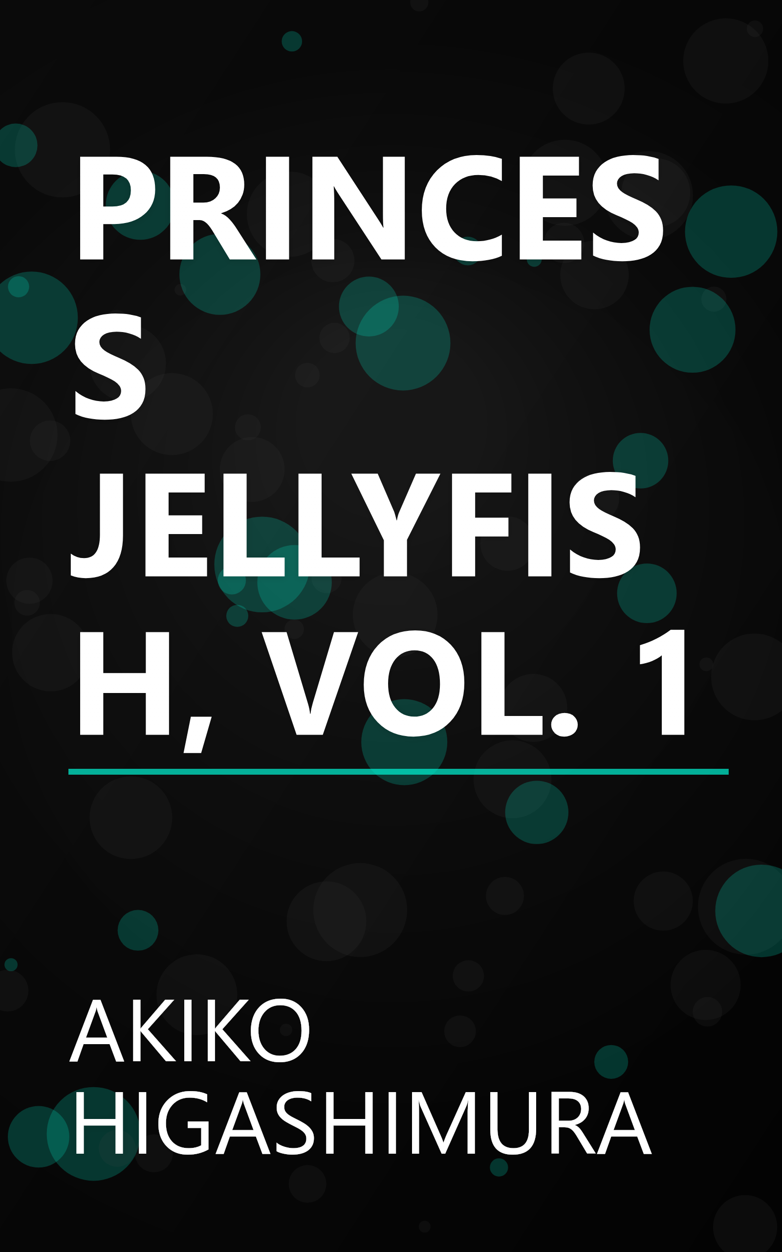 PRINCESS JELLYFISH, VOL. 1 book cover