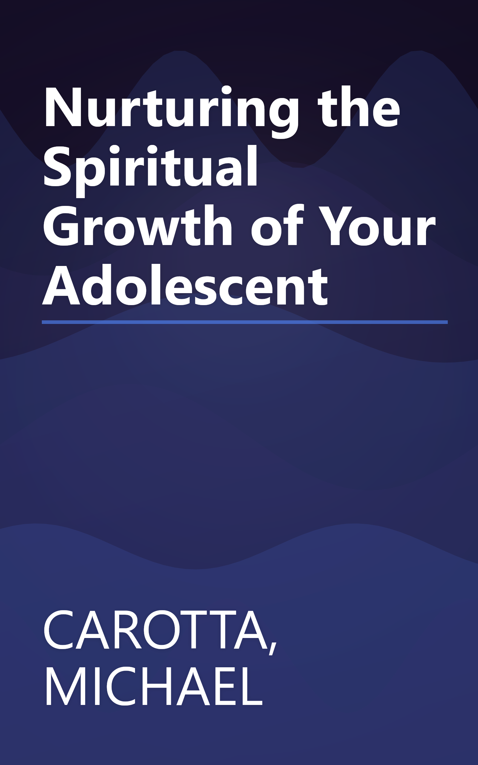 Nurturing the Spiritual Growth of Your Adolescent book cover
