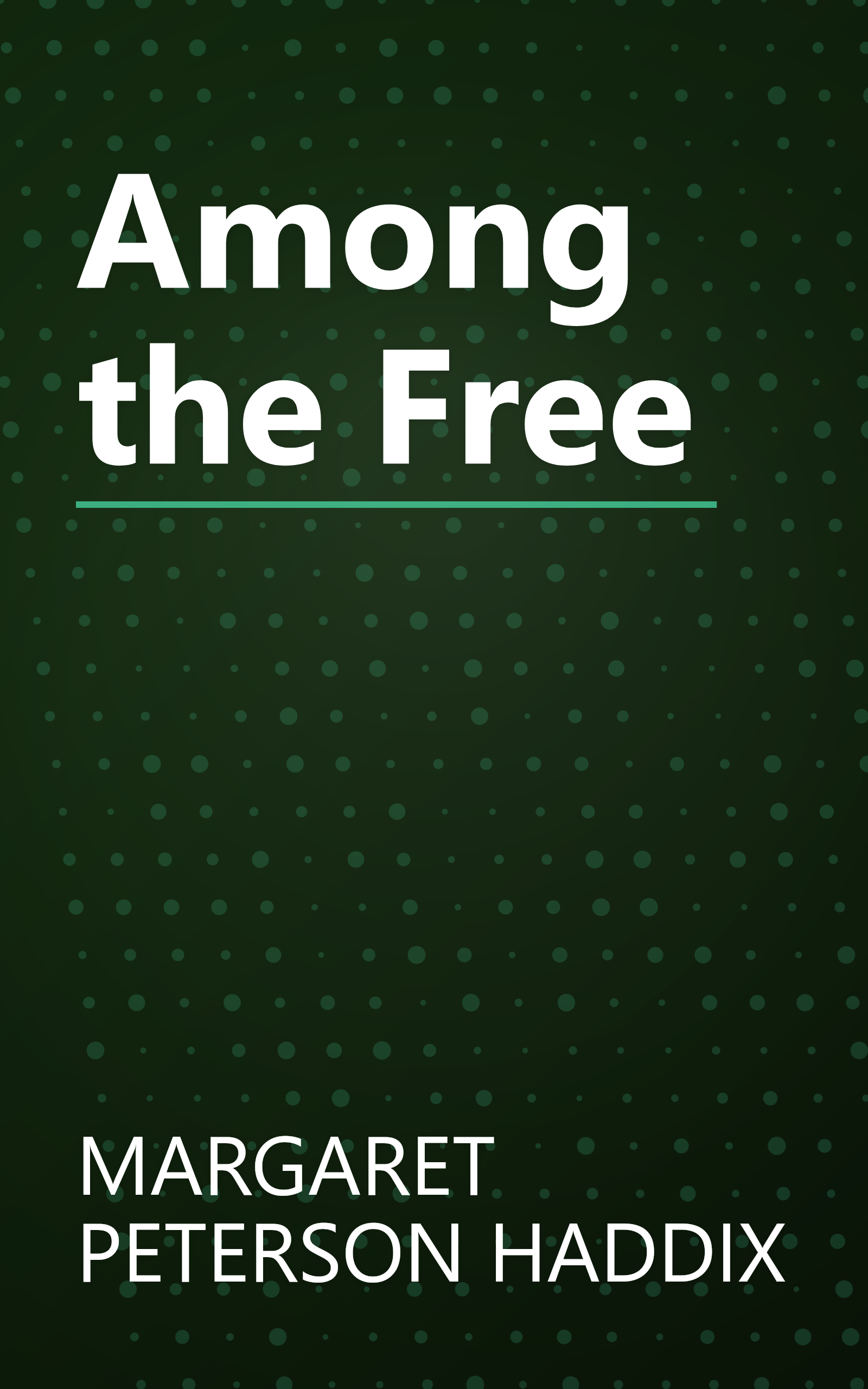 Among the Free book cover