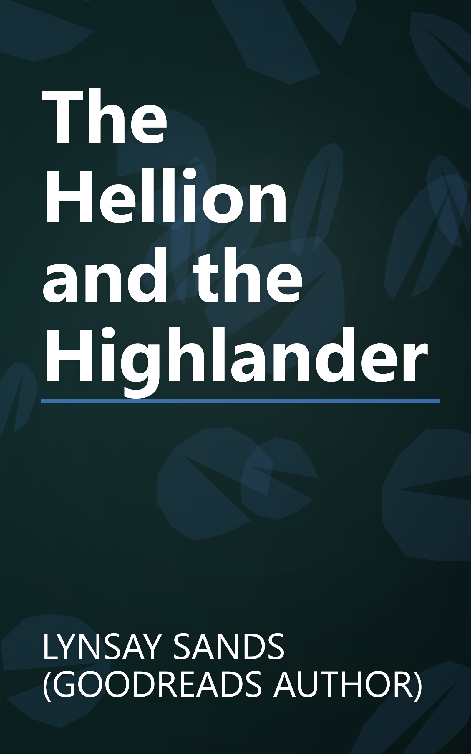 The Hellion and the Highlander book cover