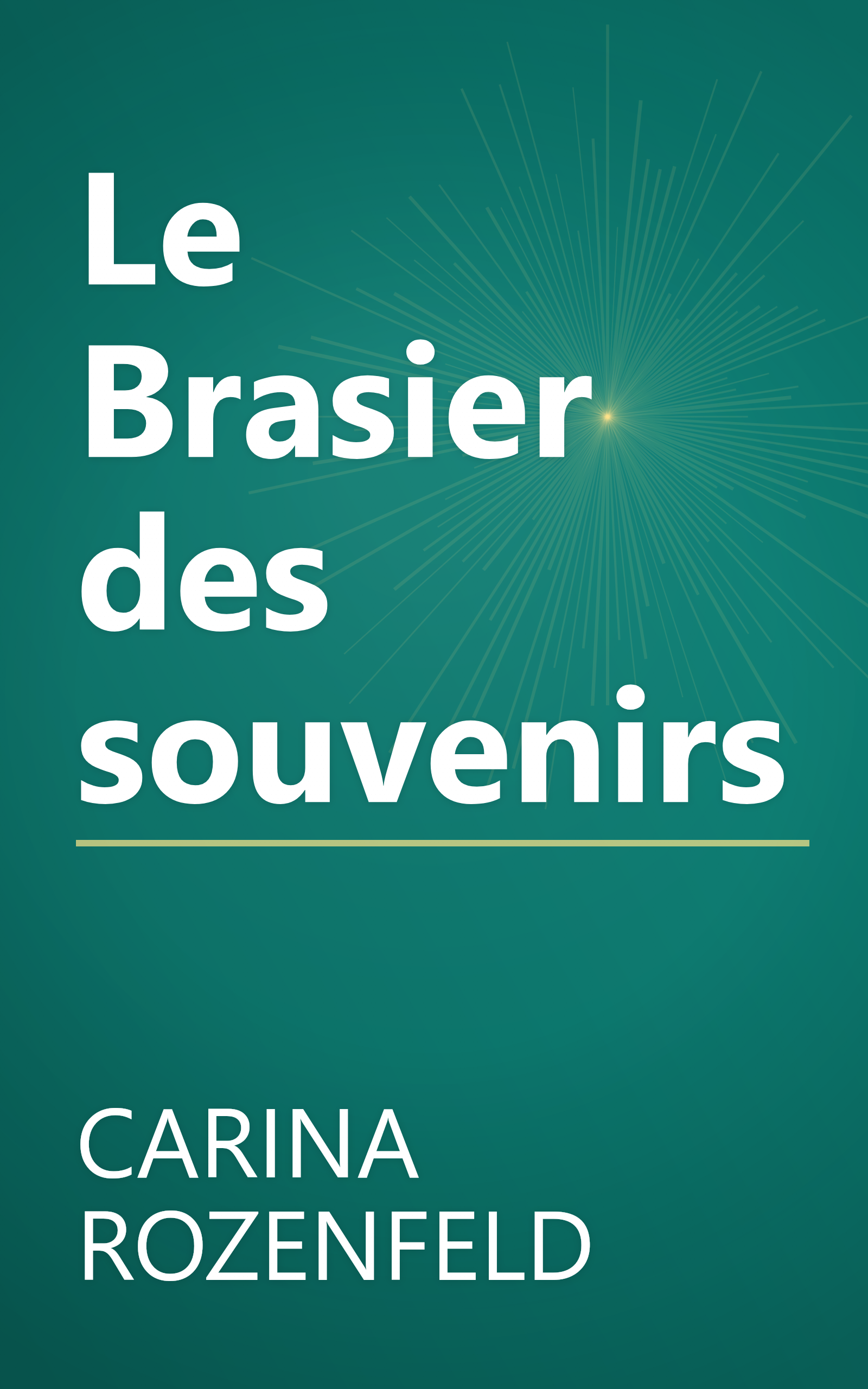 Le Brasier des souvenirs book cover