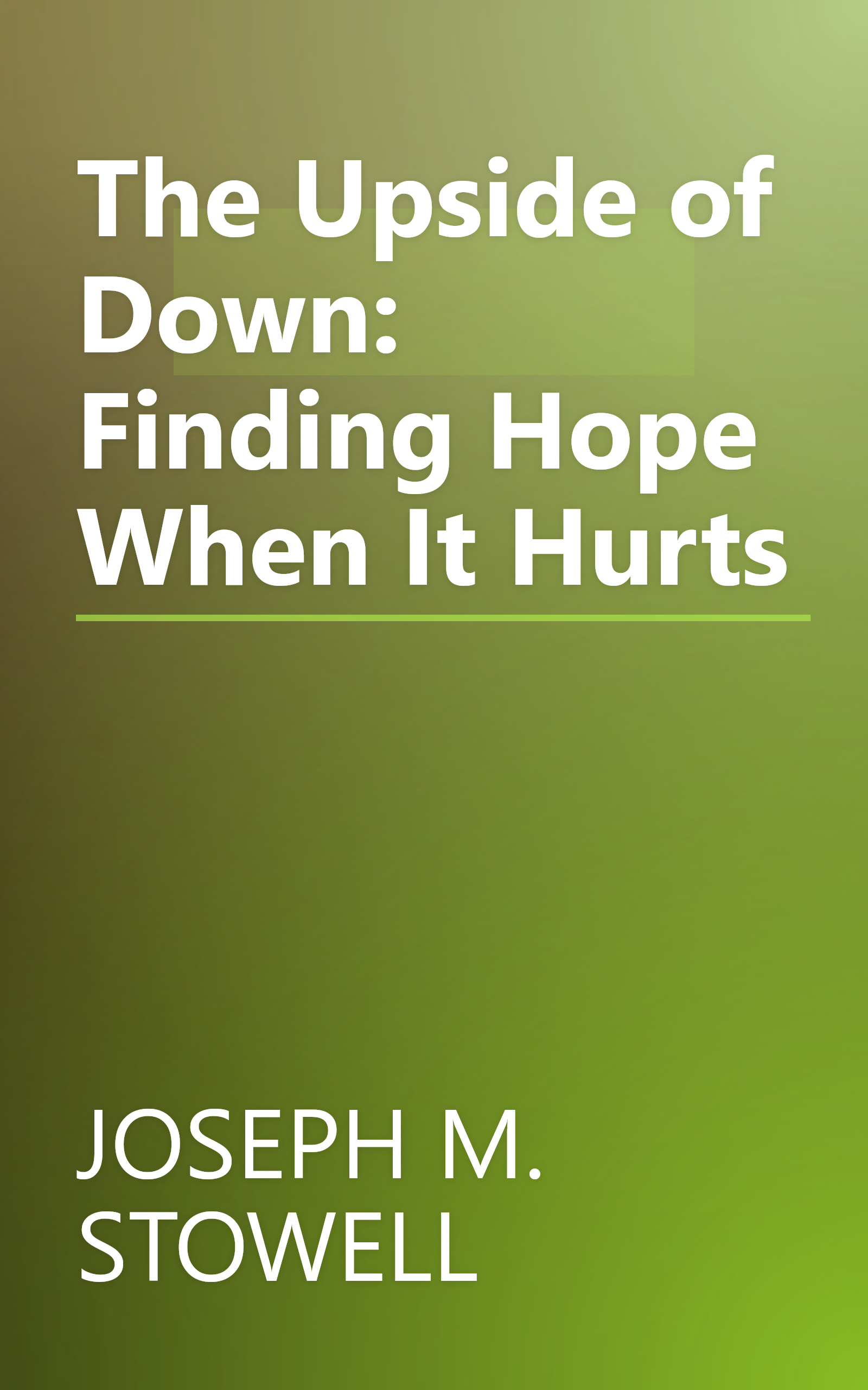 The Upside of Down: Finding Hope When It Hurts book cover