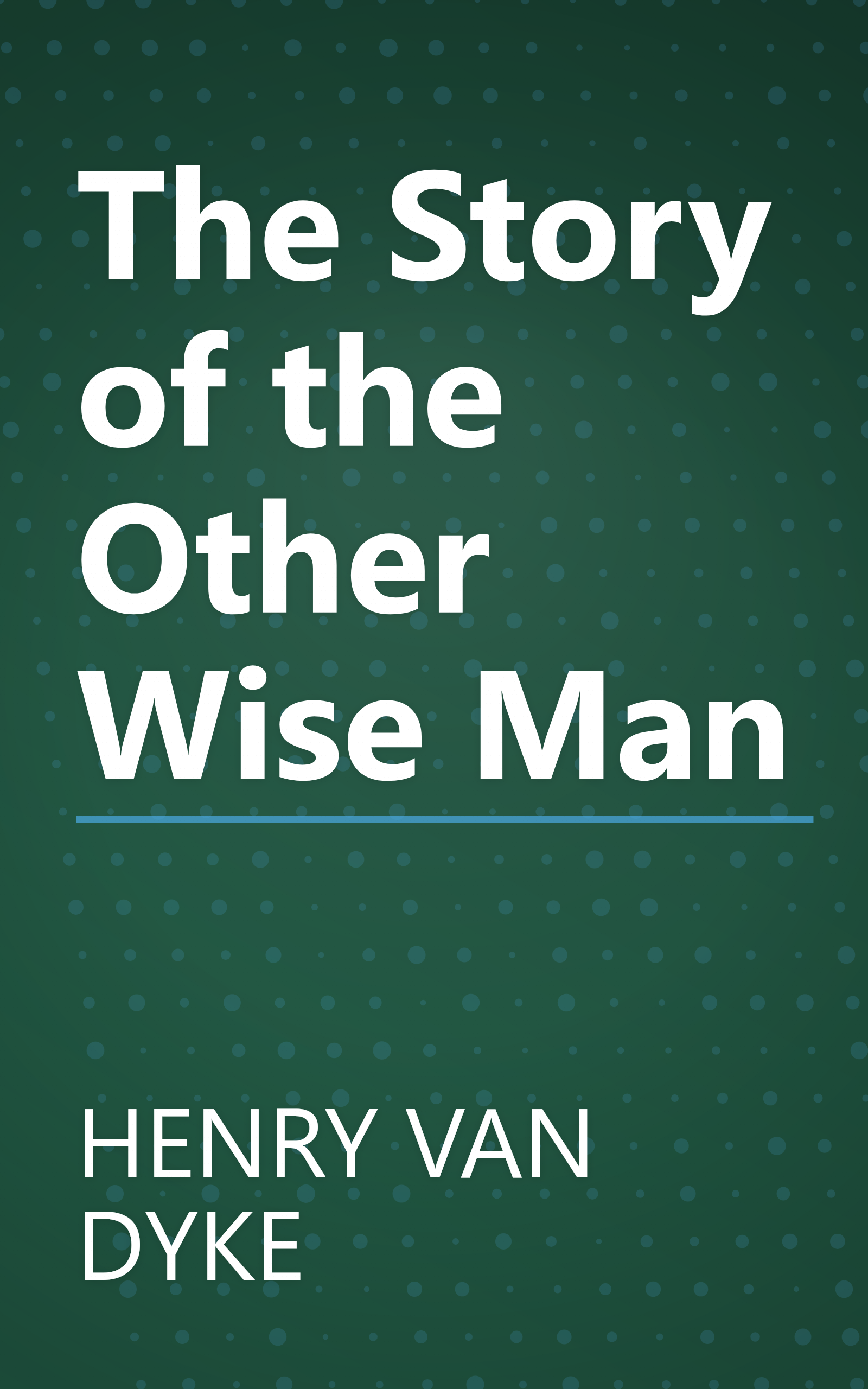The Story of the Other Wise Man book cover
