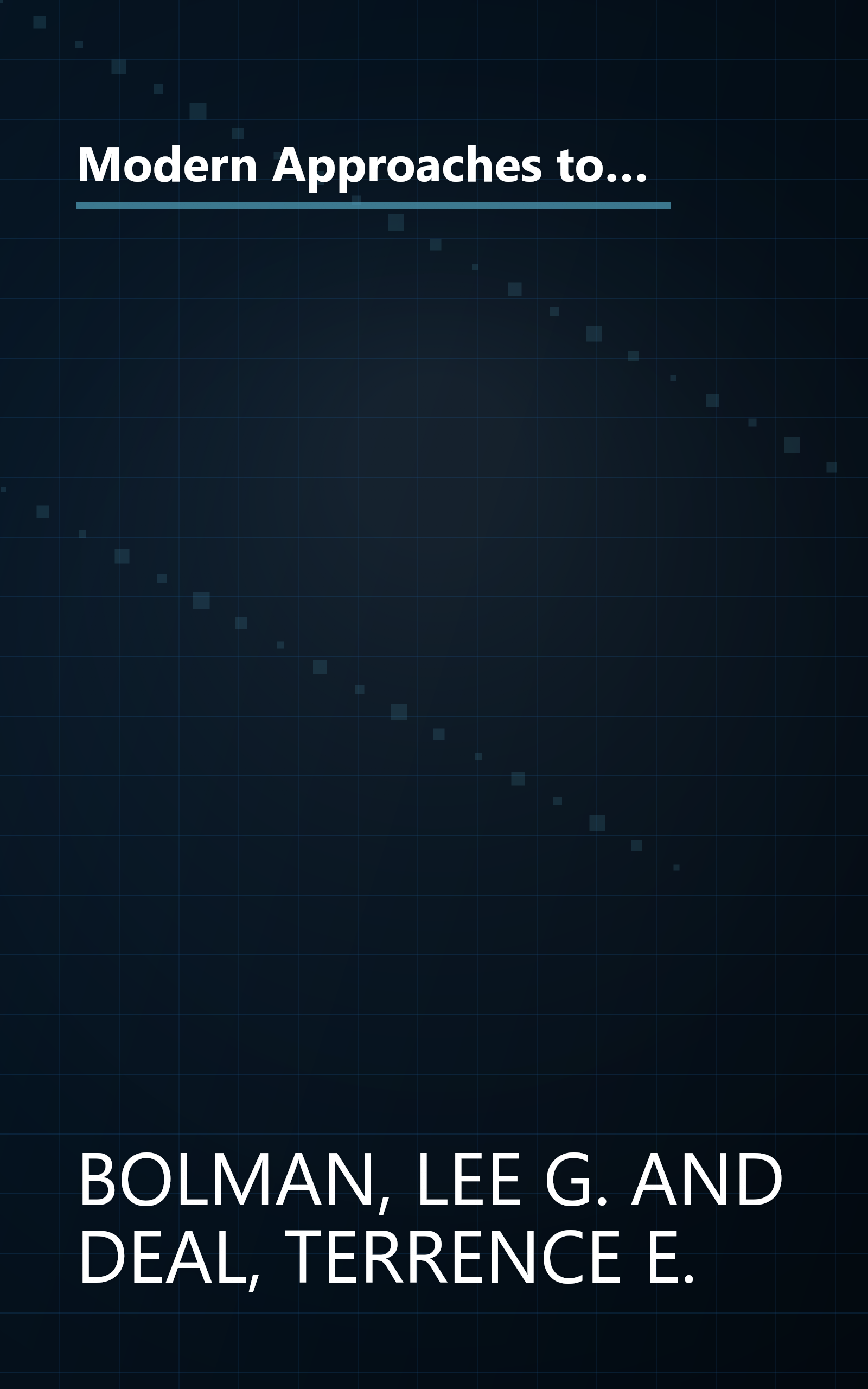 Modern Approaches to Understanding and Managing Organizations (JOSSEY BASS SOCIAL AND BEHAVIORAL SCIENCE SERIES) book cover