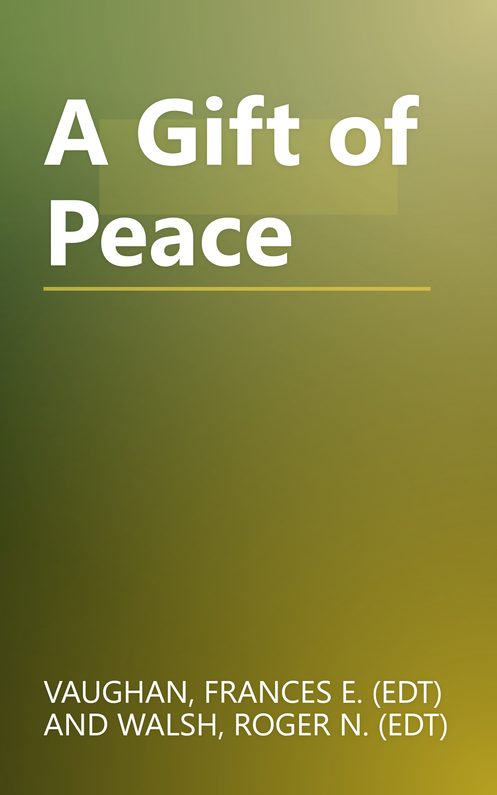 A Gift of Peace book cover