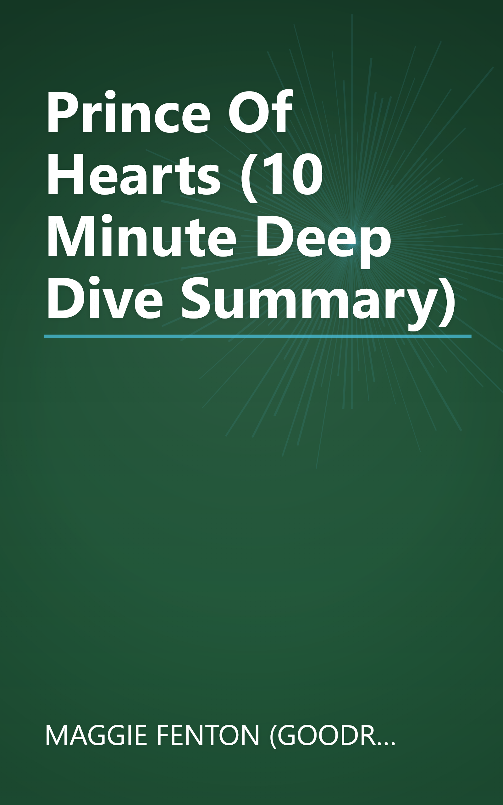 Prince Of Hearts (10 Minute   Deep Dive Summary) book cover