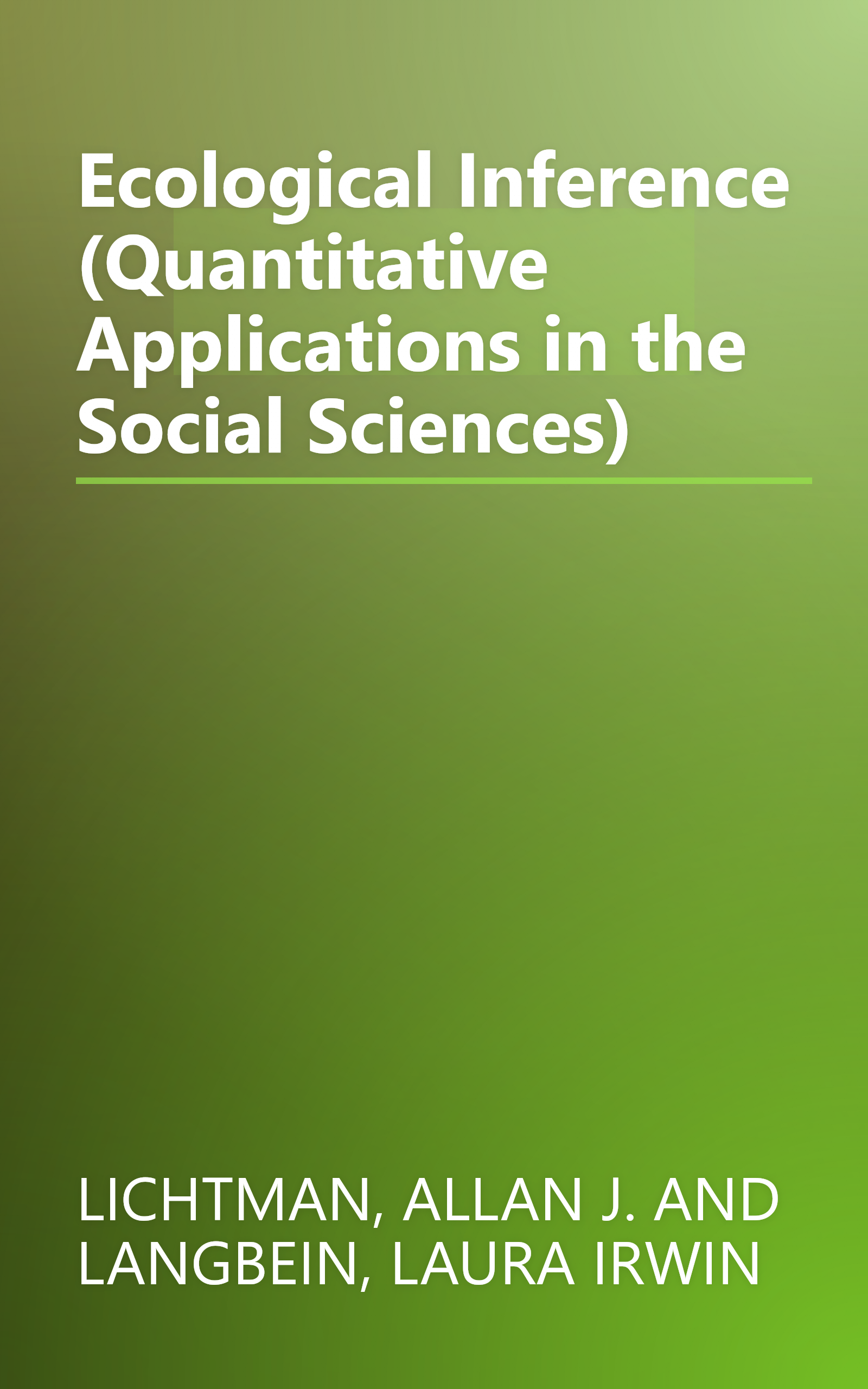 Ecological Inference (Quantitative Applications in the Social Sciences) book cover