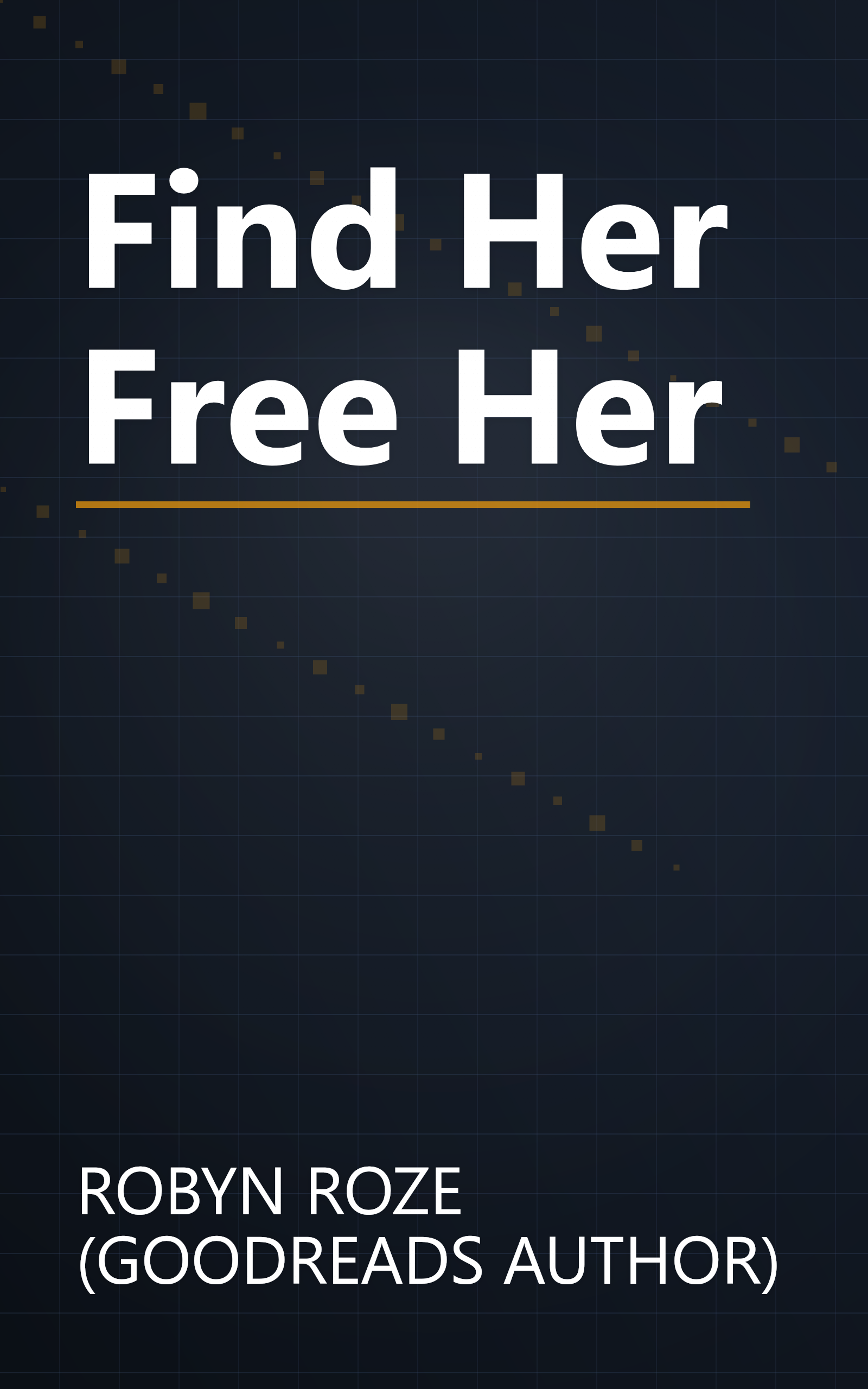 Find Her Free Her book cover