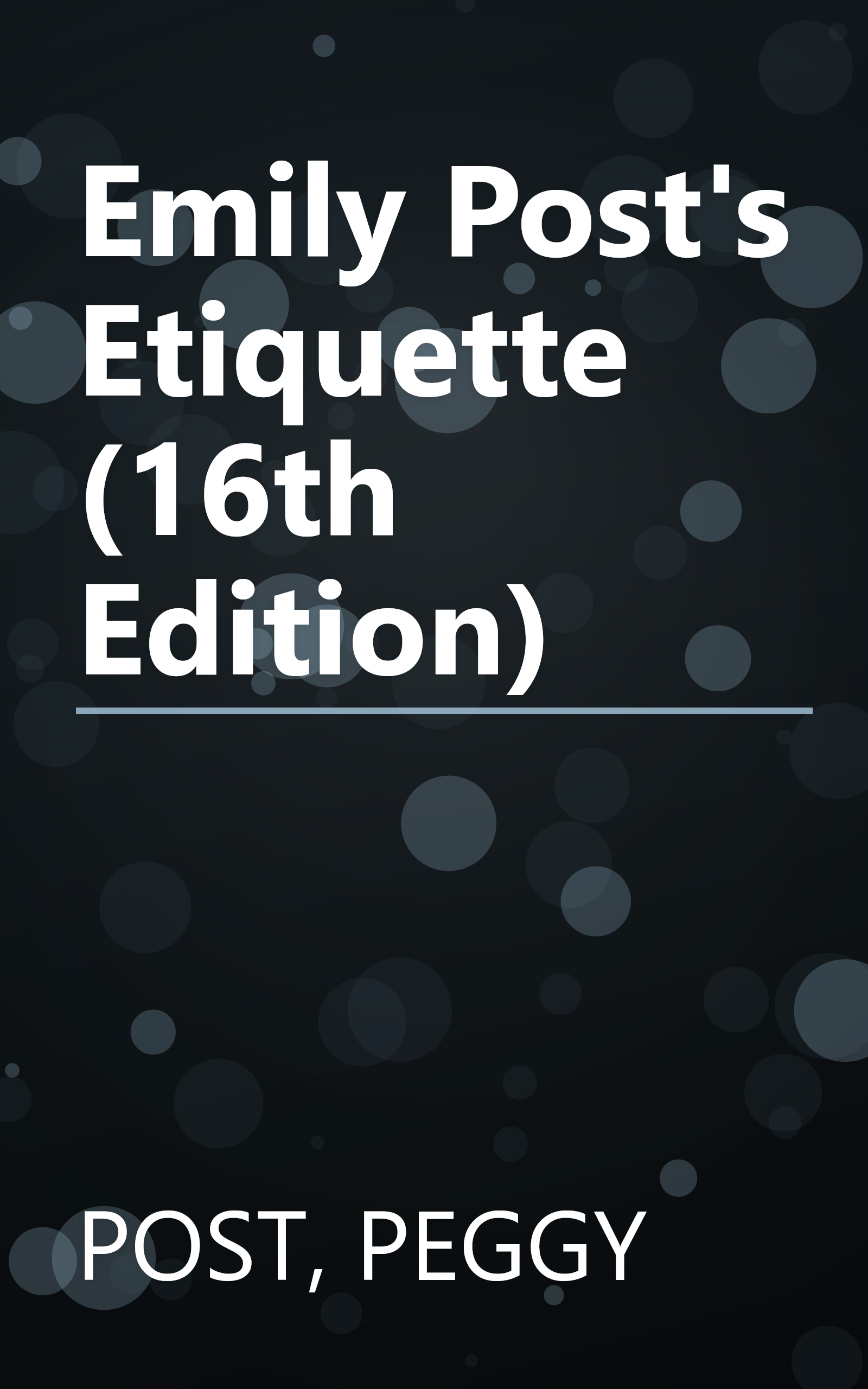 Emily Post's Etiquette (16th Edition) book cover