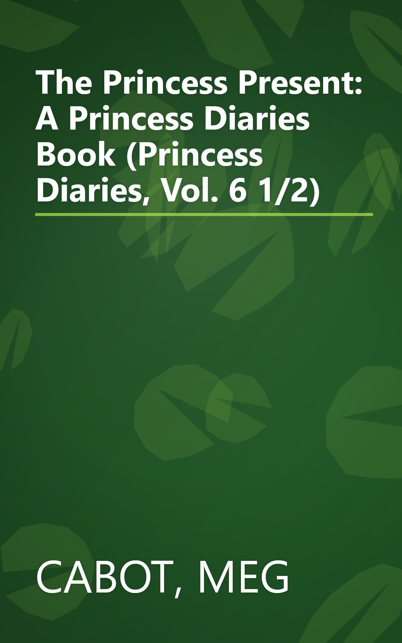 The Princess Present: A Princess Diaries Book (Princess Diaries, Vol. 6 1/2) book cover