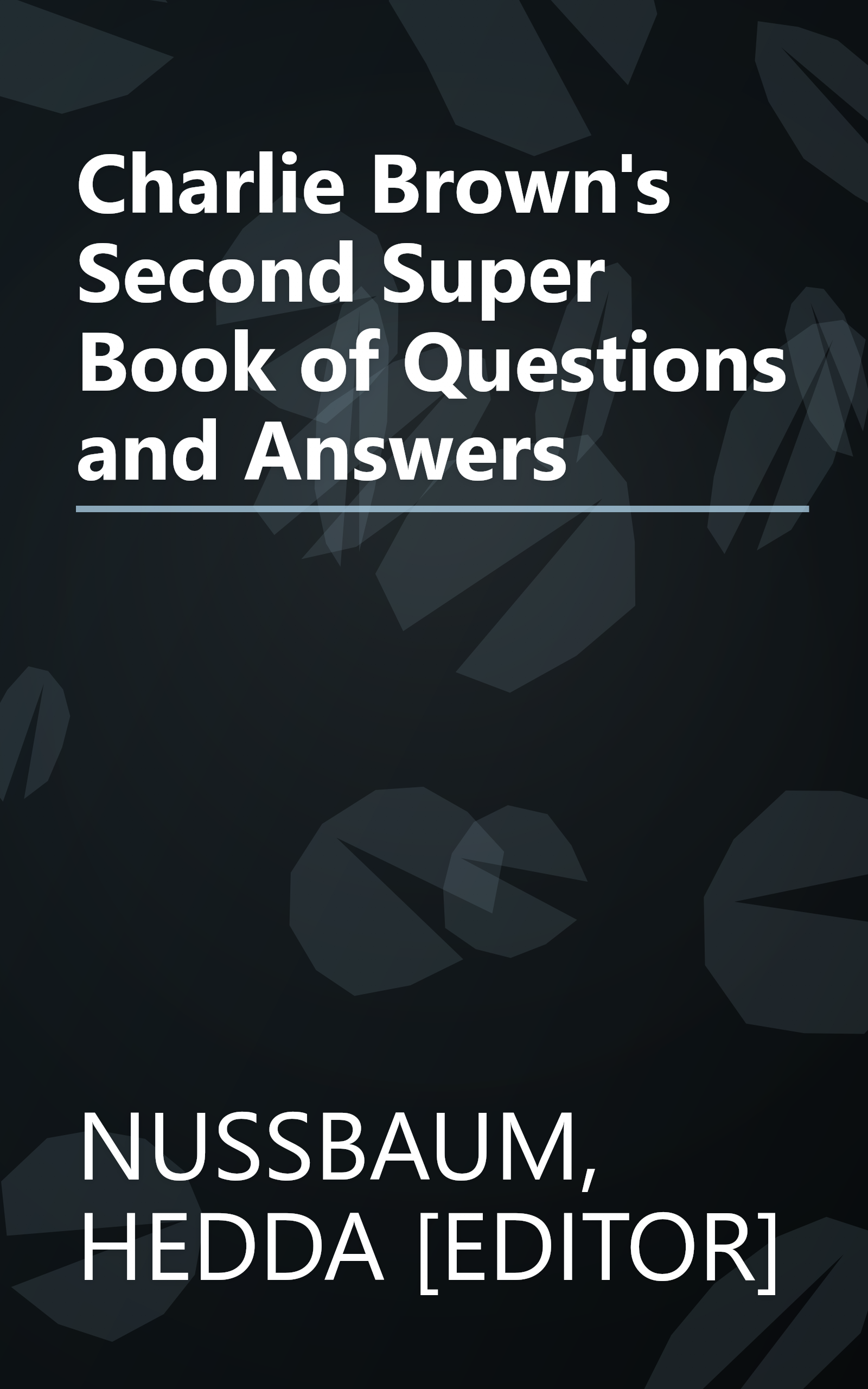 Charlie Brown's Second Super Book of Questions and Answers book cover