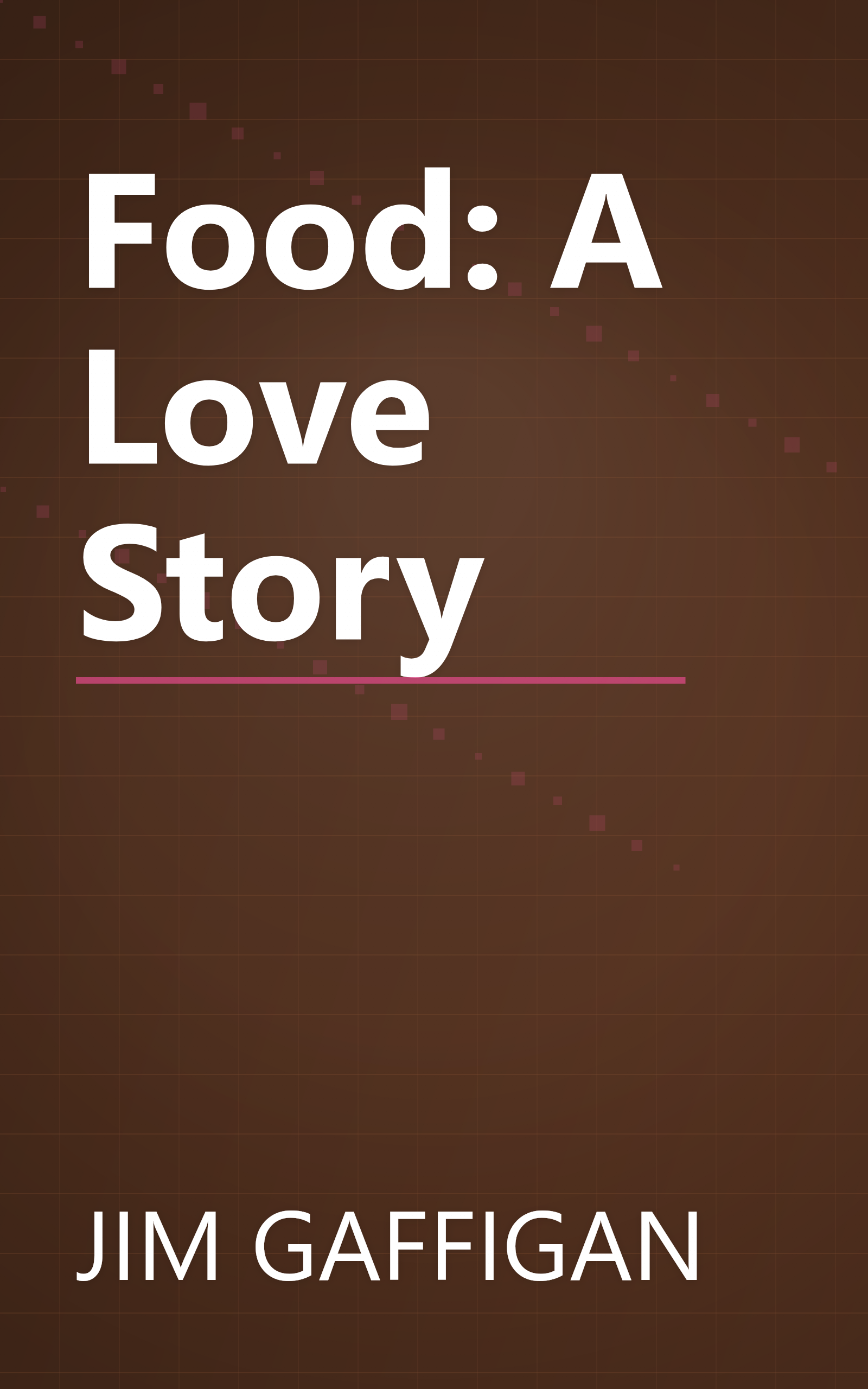 Food: A Love Story book cover