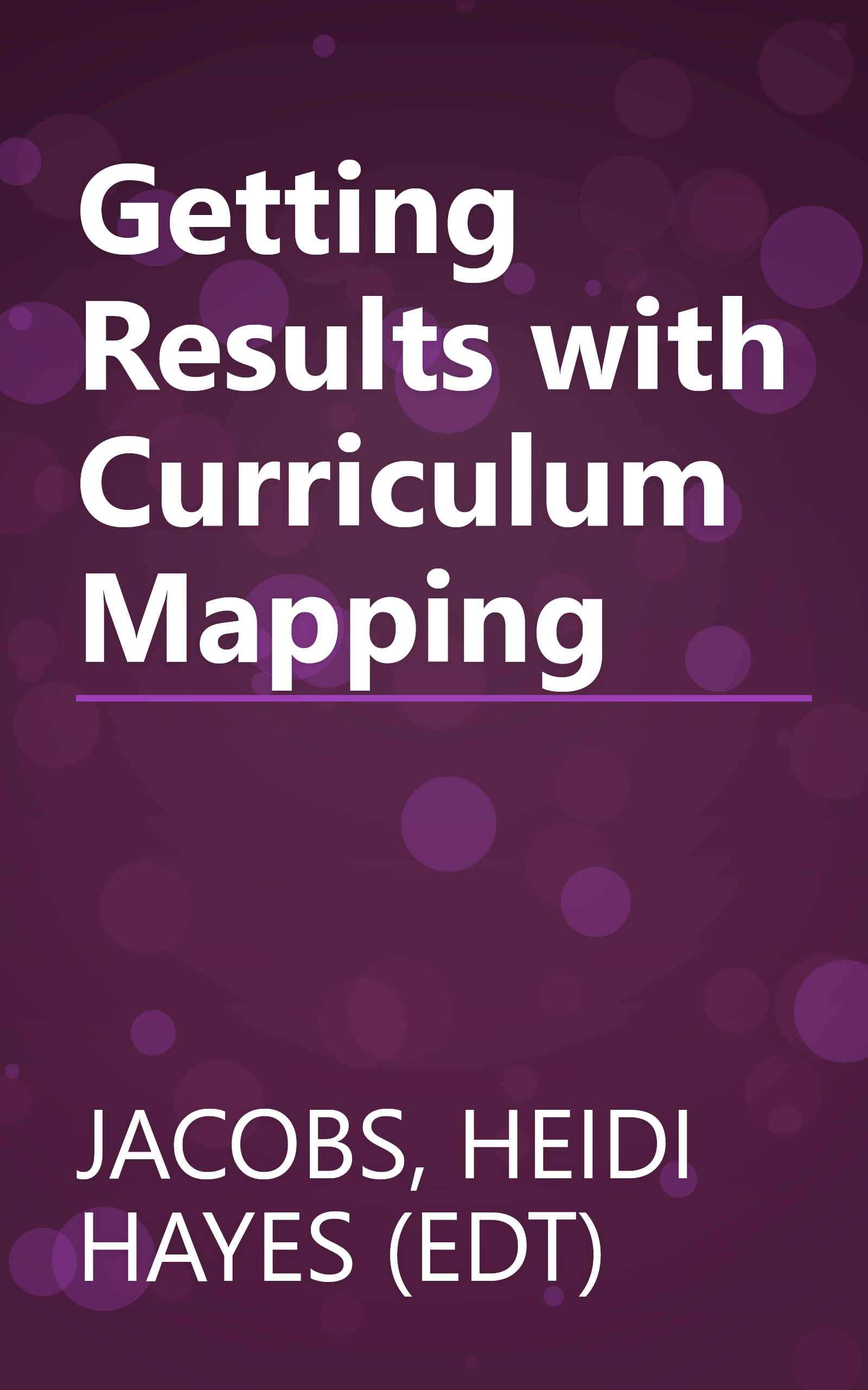 Getting Results with Curriculum Mapping book cover