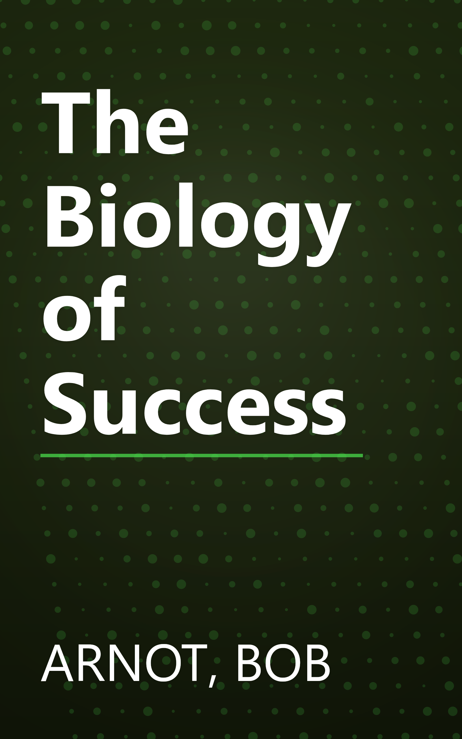 The Biology of Success book cover