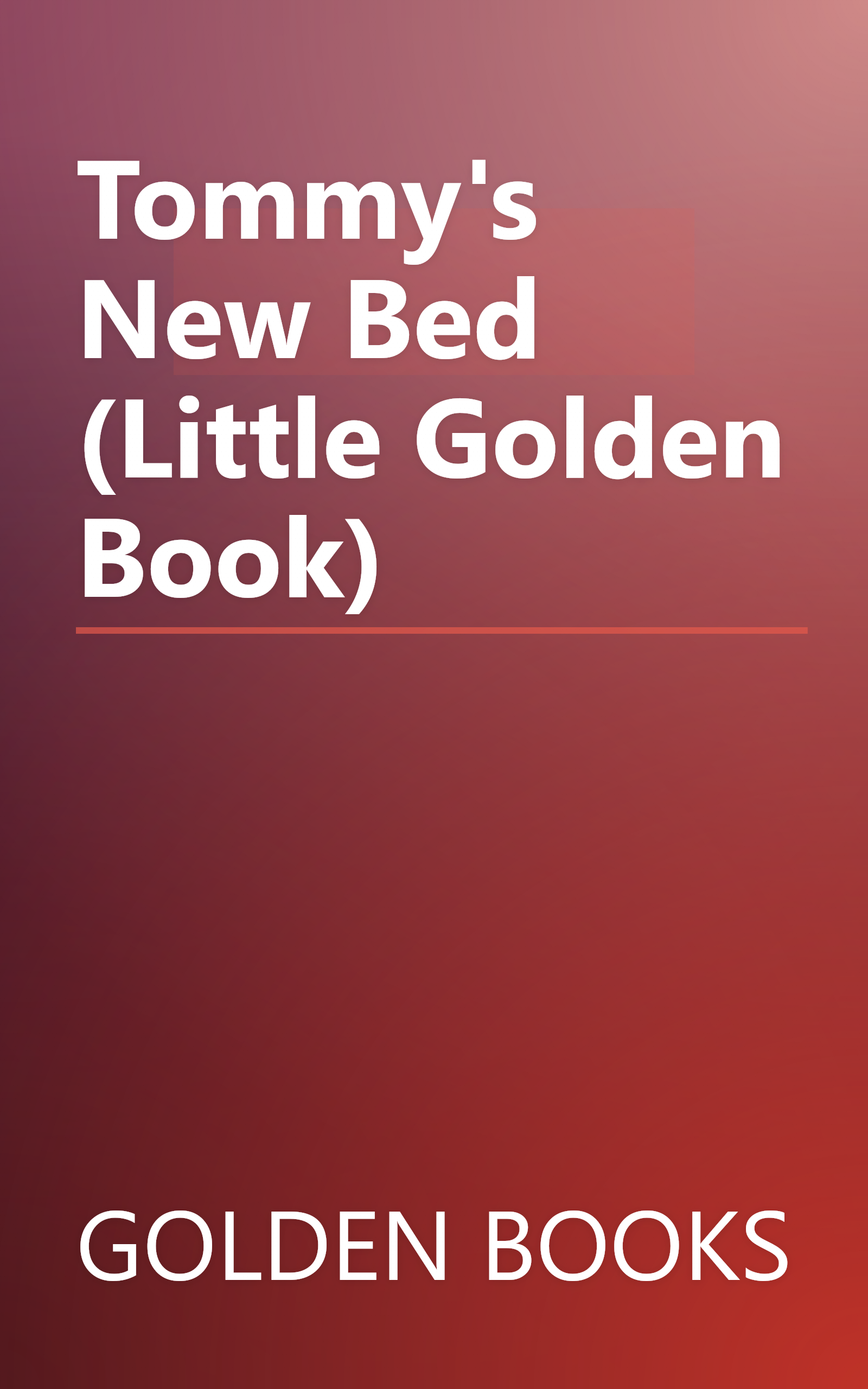 Tommy's New Bed (Little Golden Book) book cover