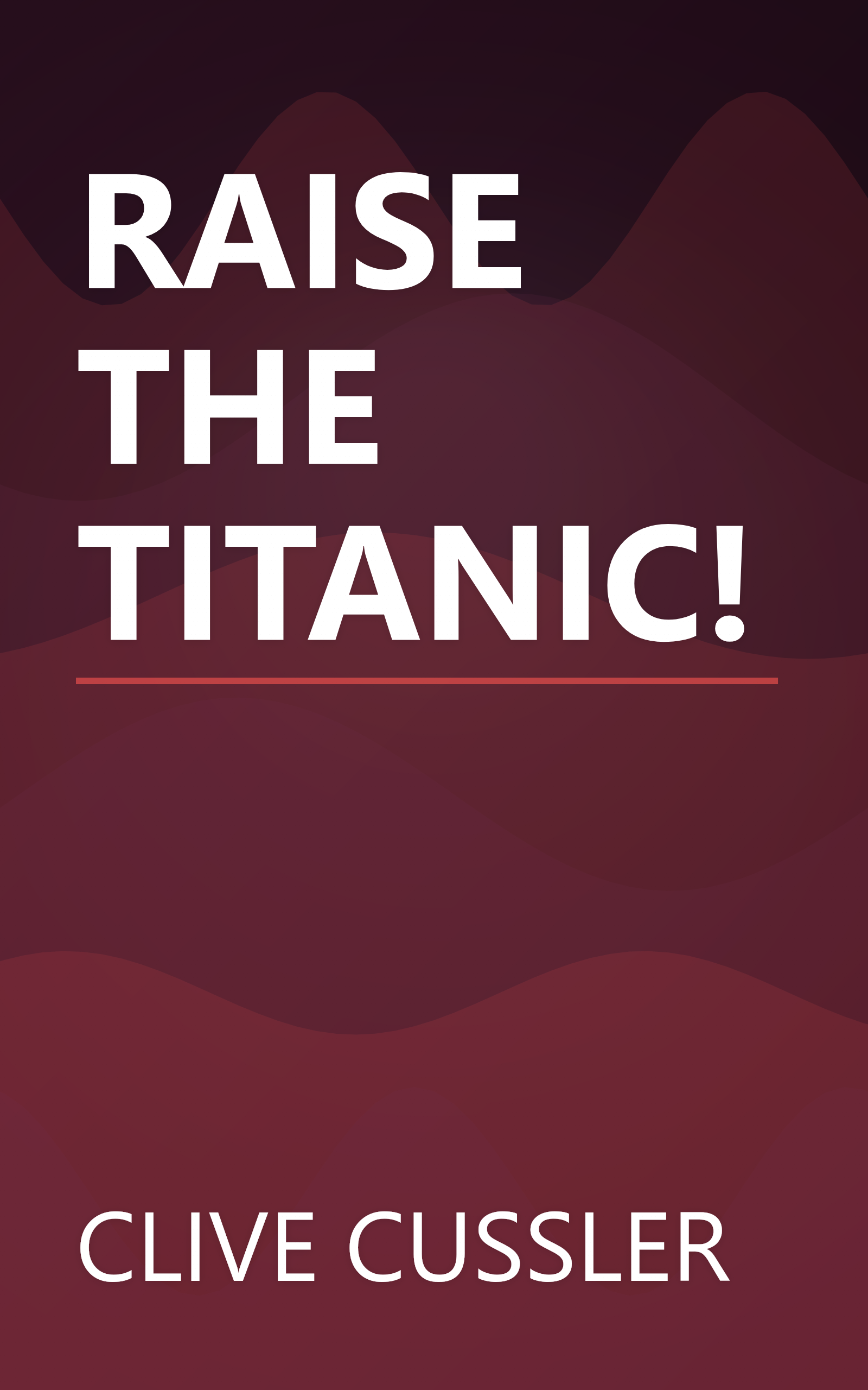 RAISE THE TITANIC! book cover