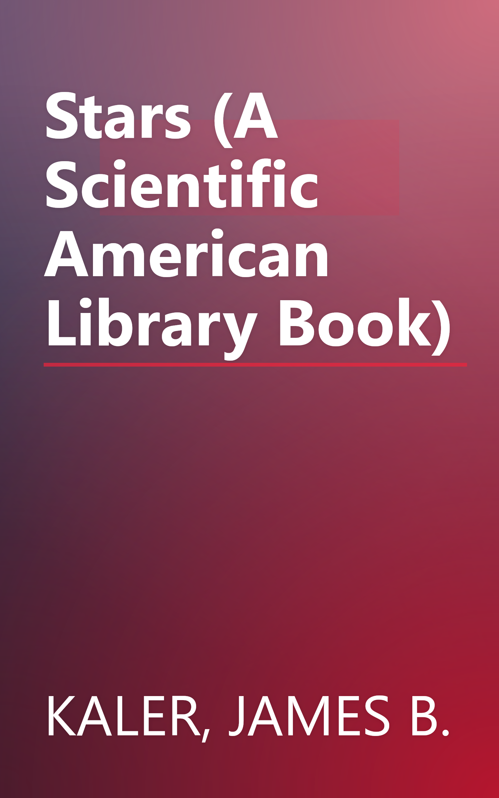 Stars (A Scientific American Library Book) book cover