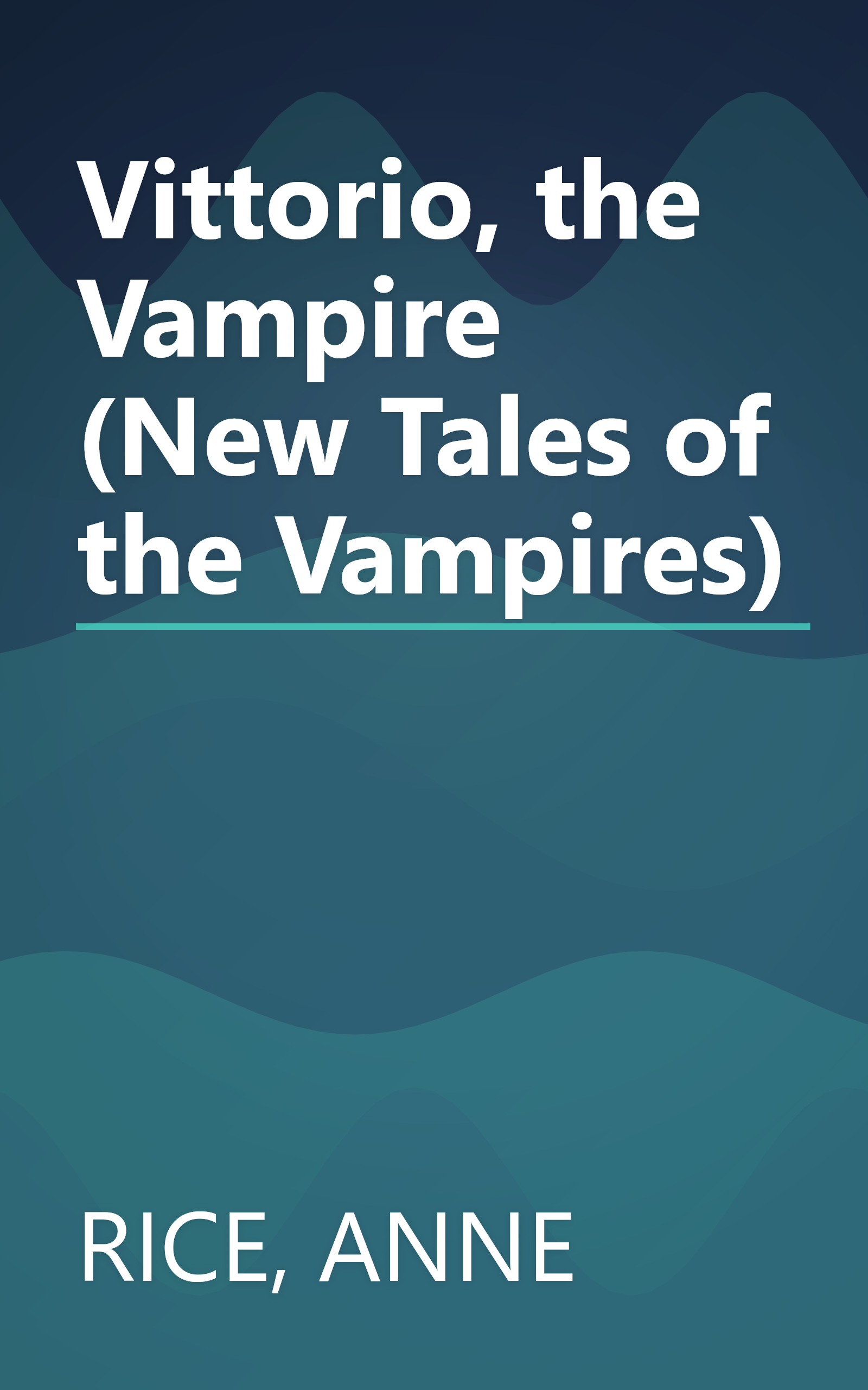 Vittorio, the Vampire (New Tales of the Vampires) book cover