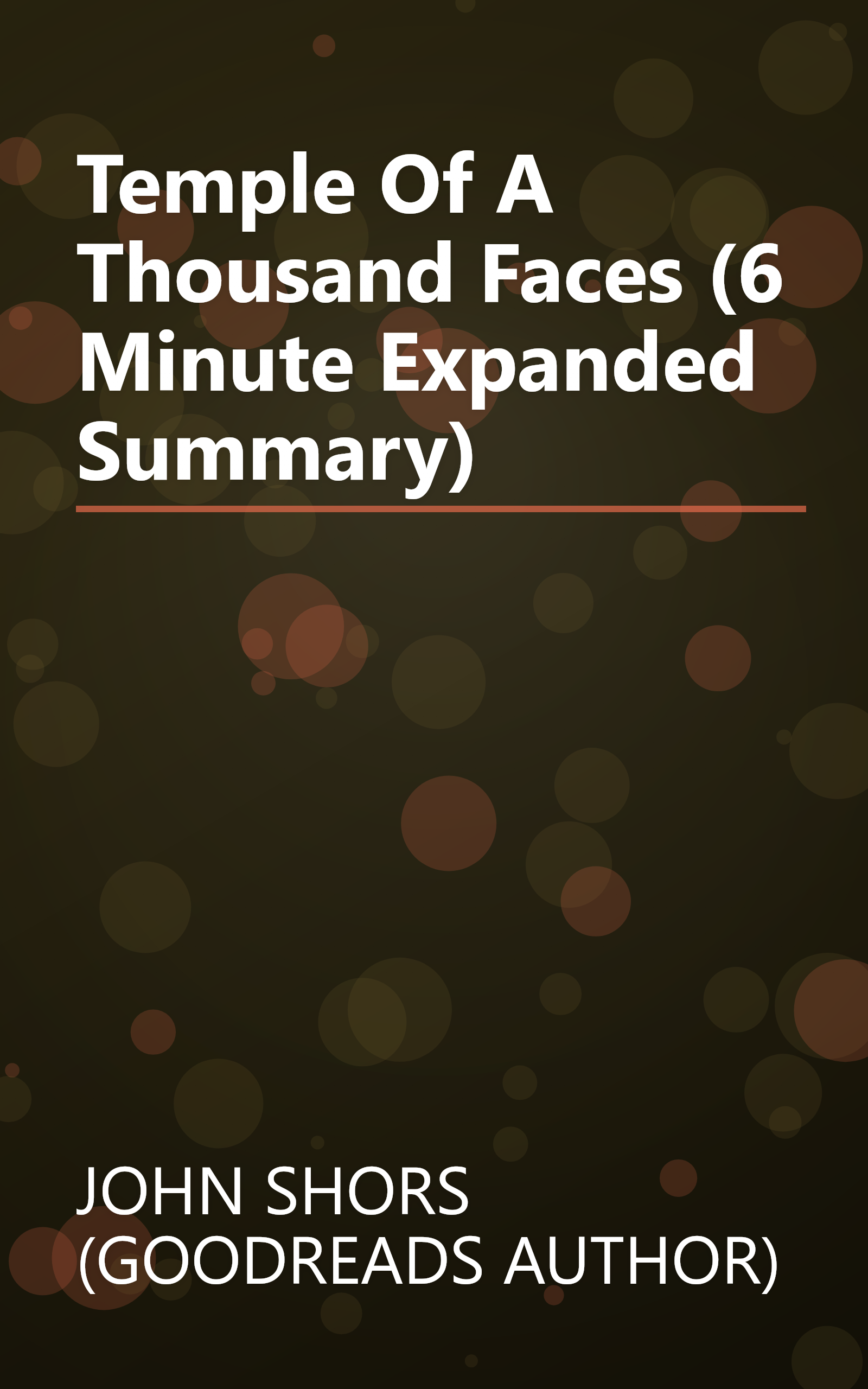Temple Of A Thousand Faces (6 Minute   Expanded Summary) book cover