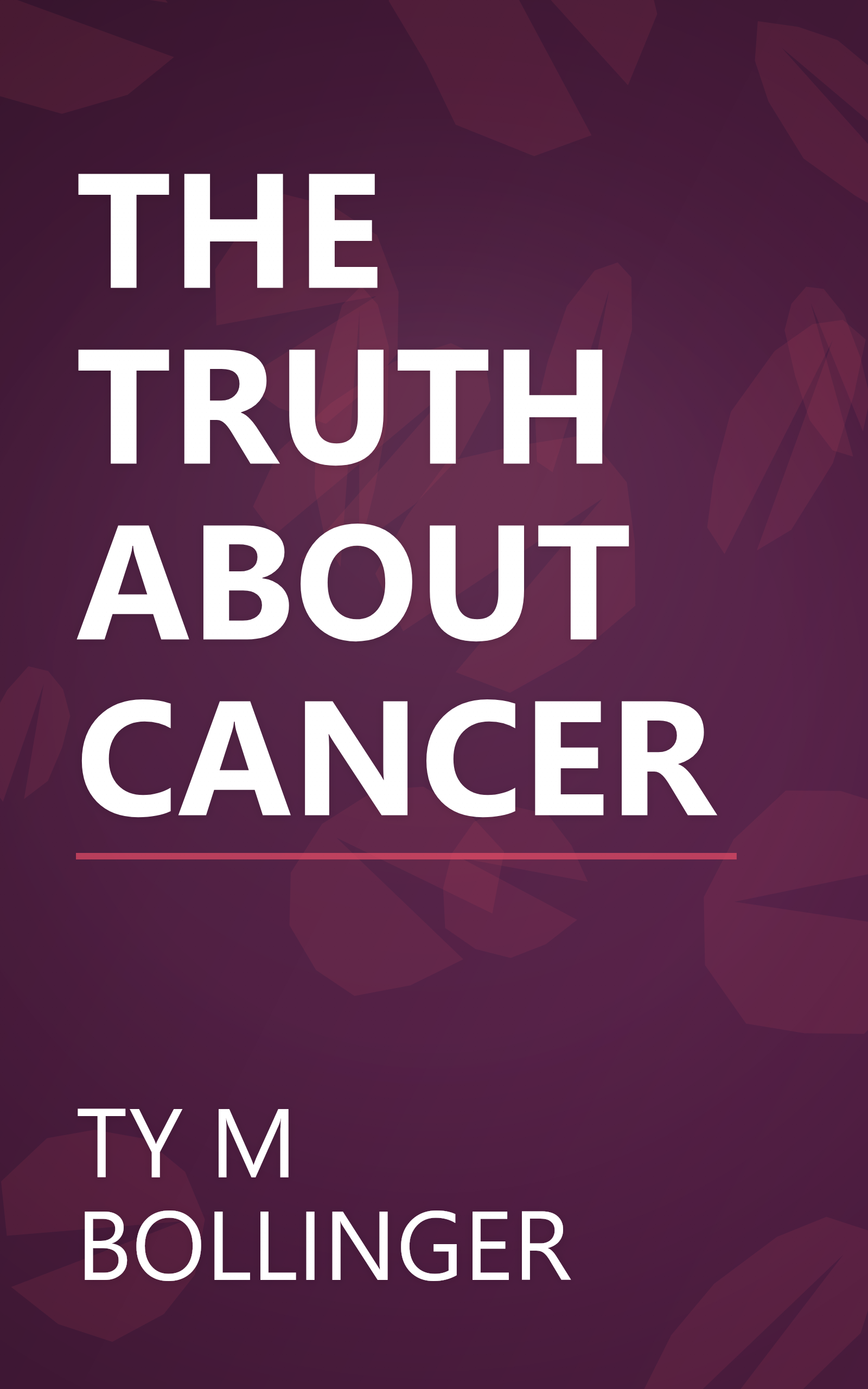 THE TRUTH ABOUT CANCER book cover