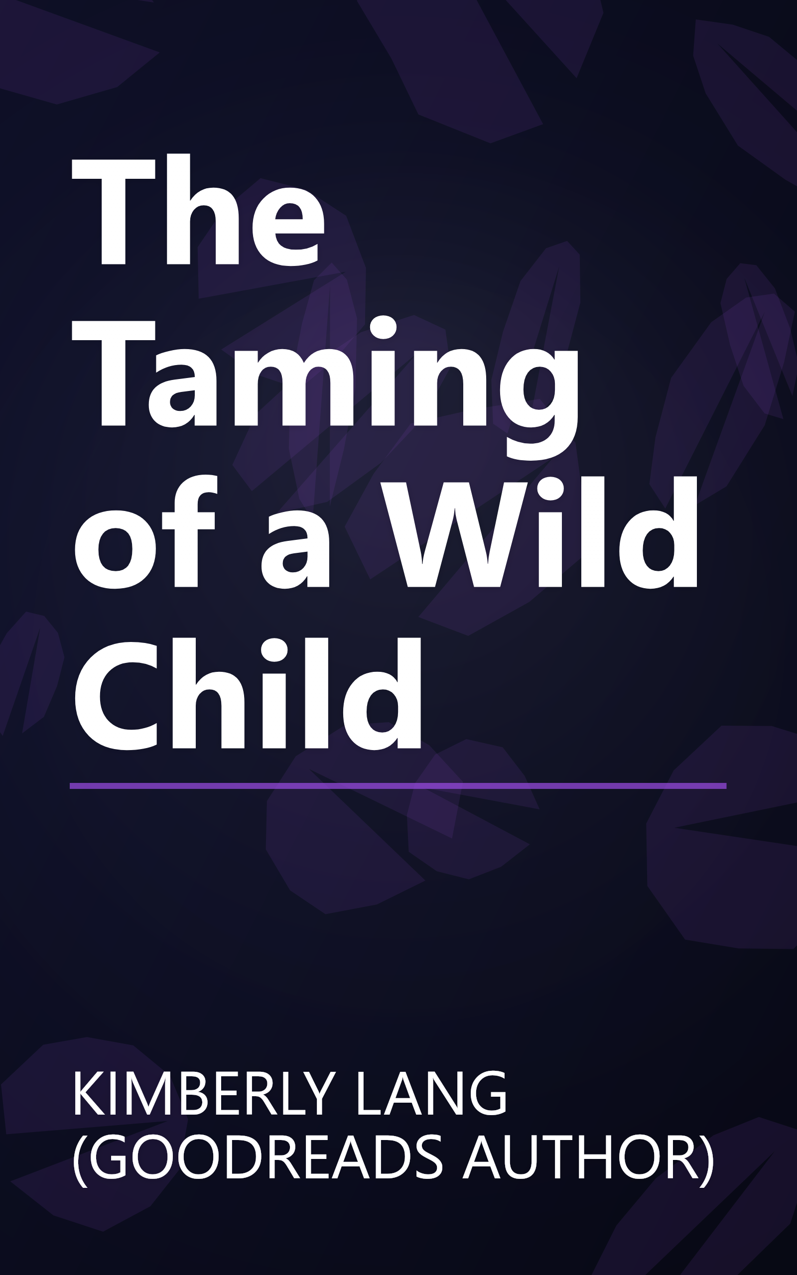 The Taming of a Wild Child book cover