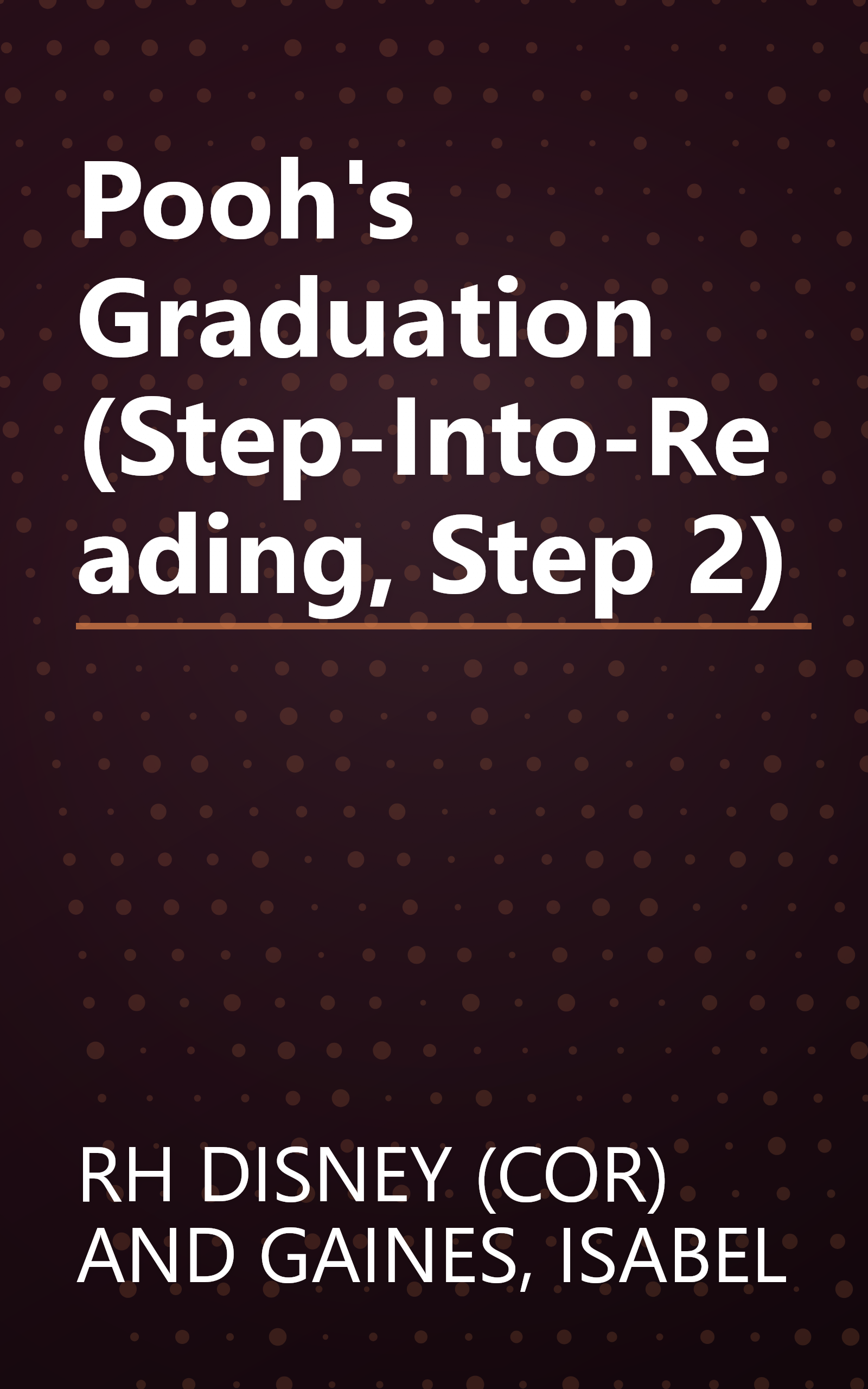 Pooh's Graduation (Step-Into-Reading, Step 2) book cover