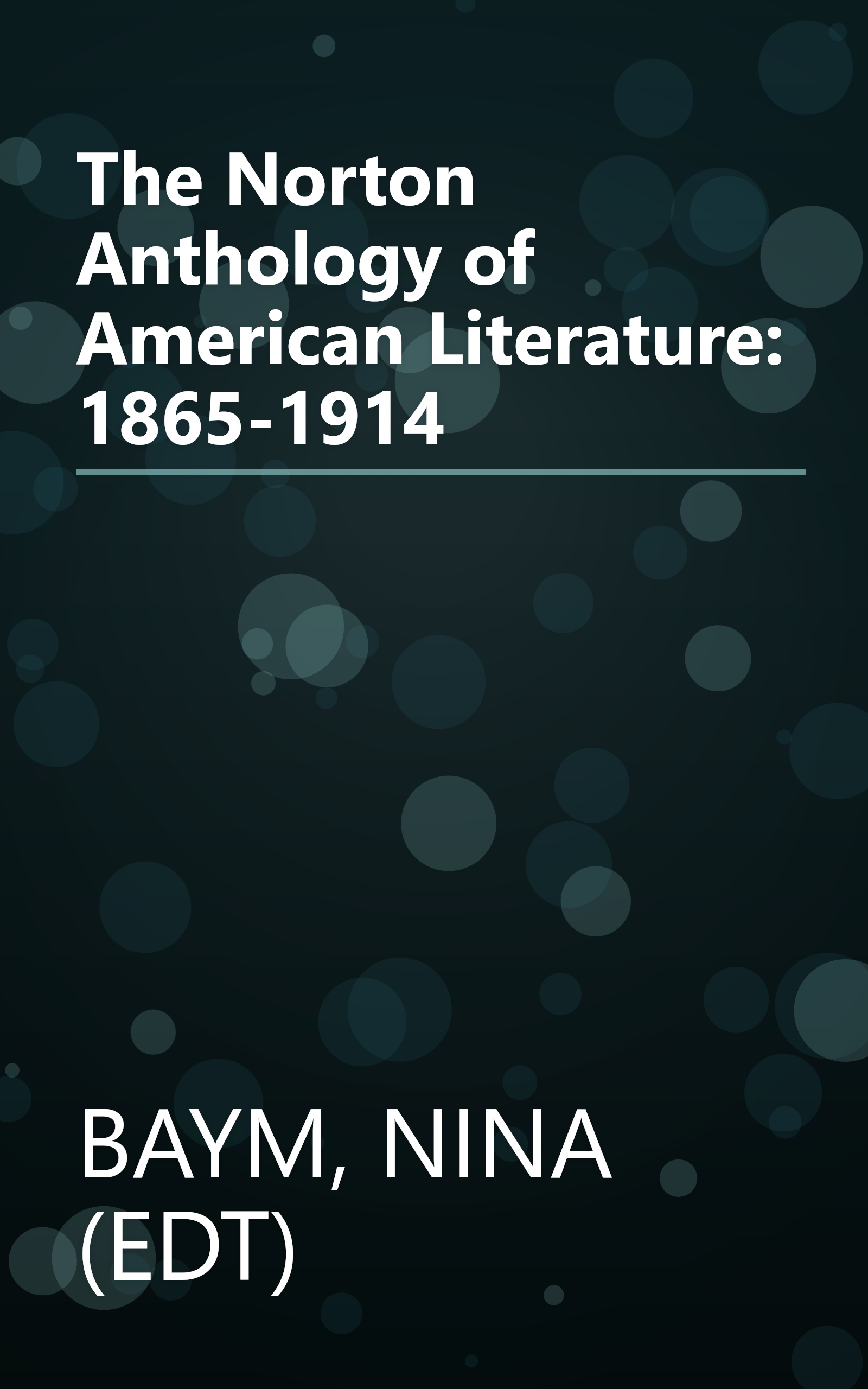The Norton Anthology of American Literature: 1865-1914 book cover