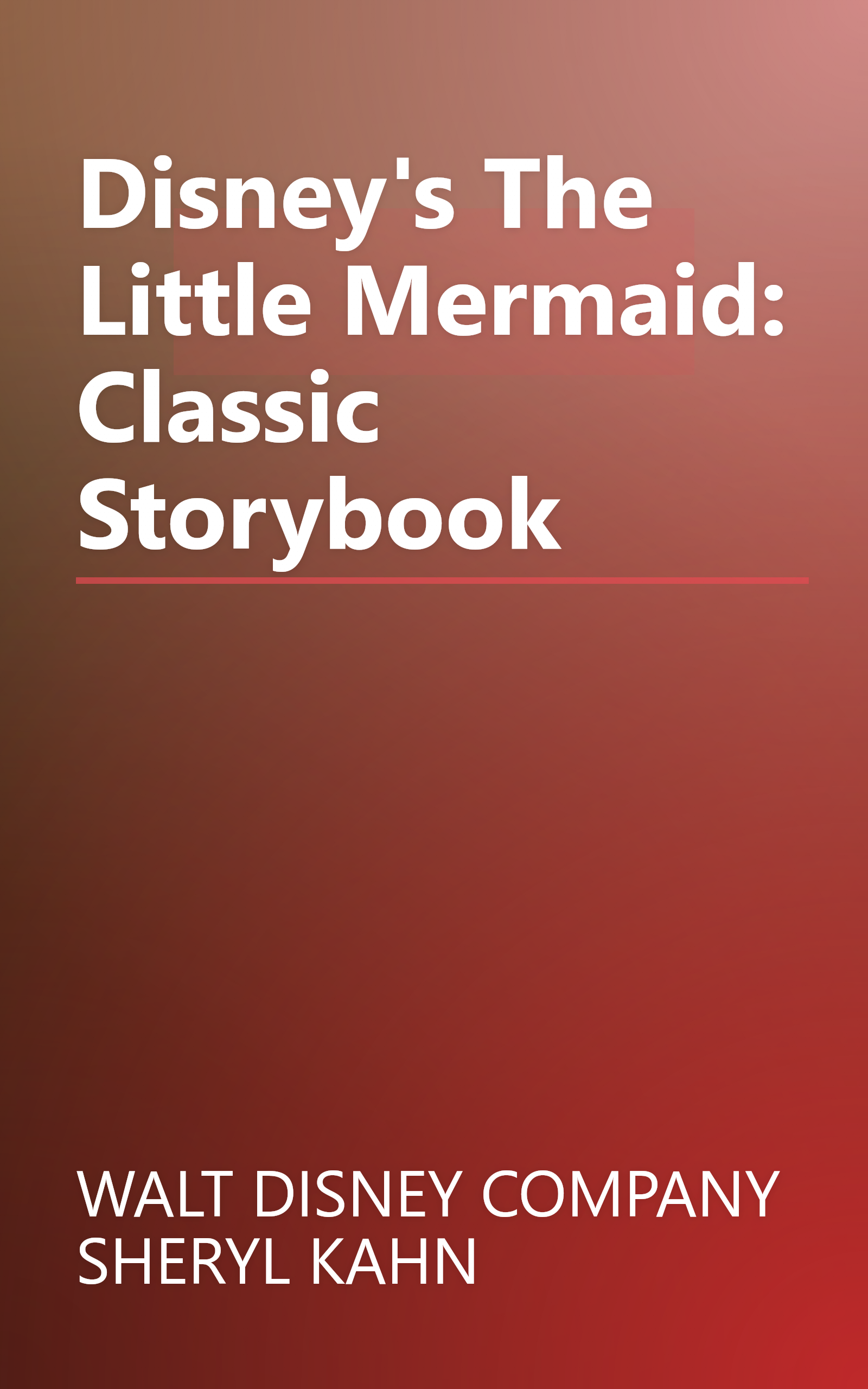 Disney's The Little Mermaid: Classic Storybook book cover