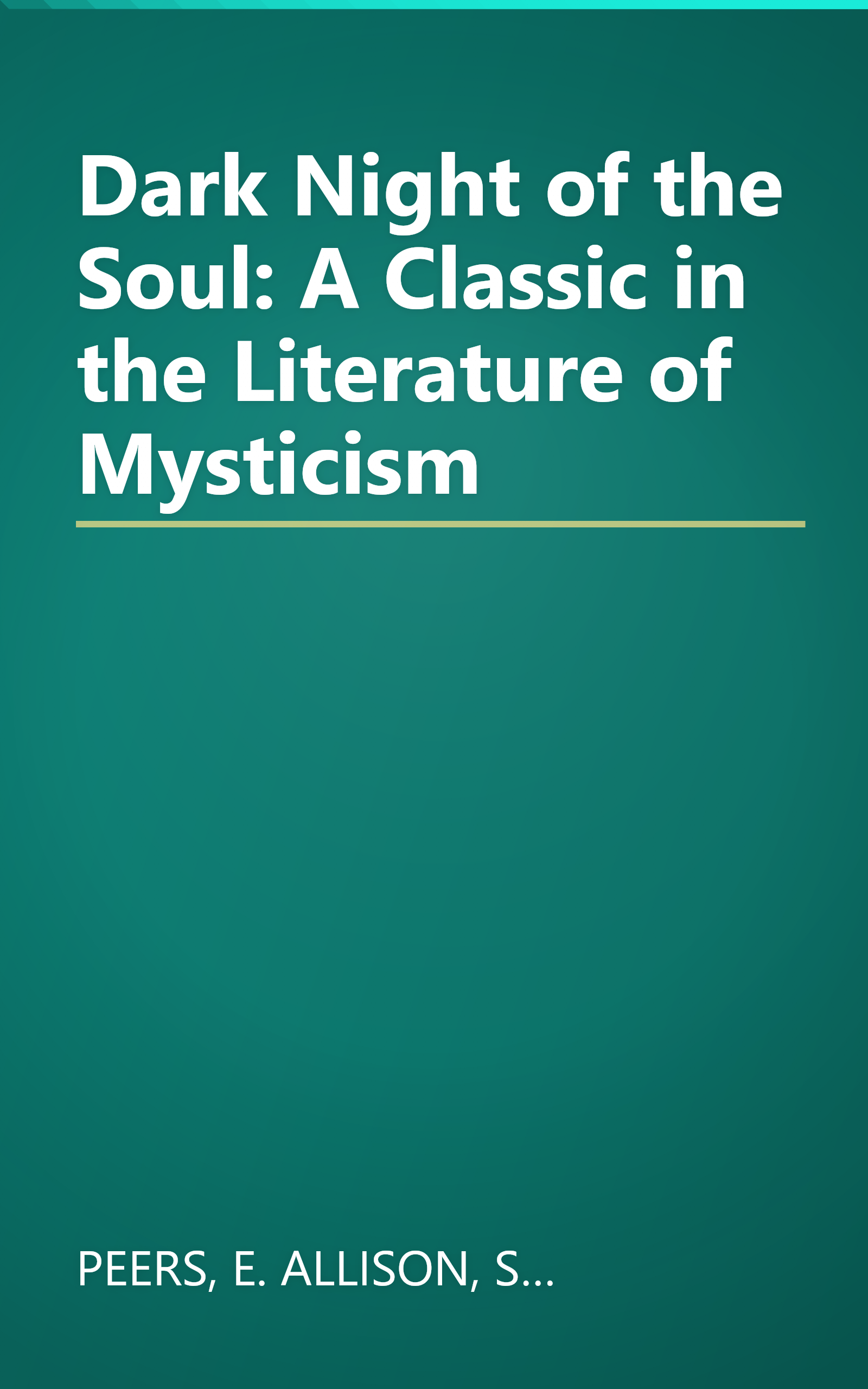 Dark Night of the Soul: A Classic in the Literature of Mysticism book cover