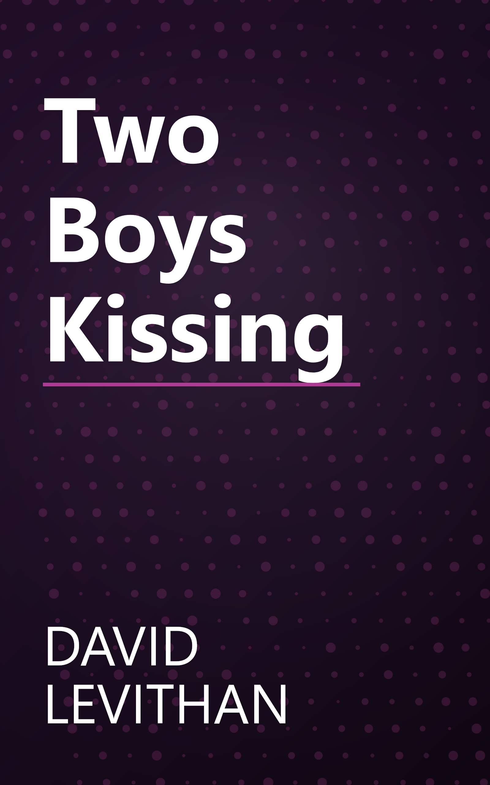 Two Boys Kissing book cover
