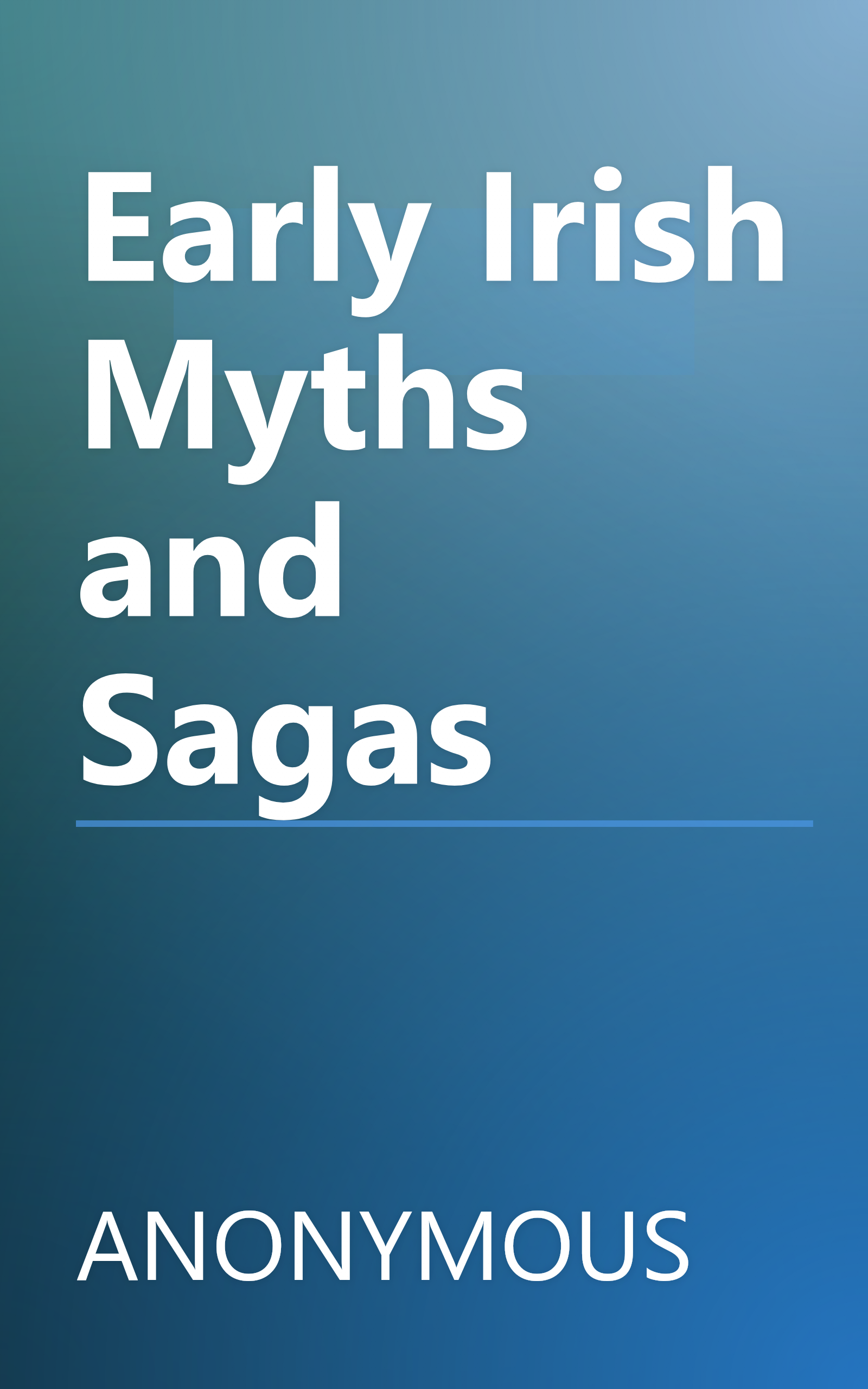 Early Irish Myths and Sagas book cover