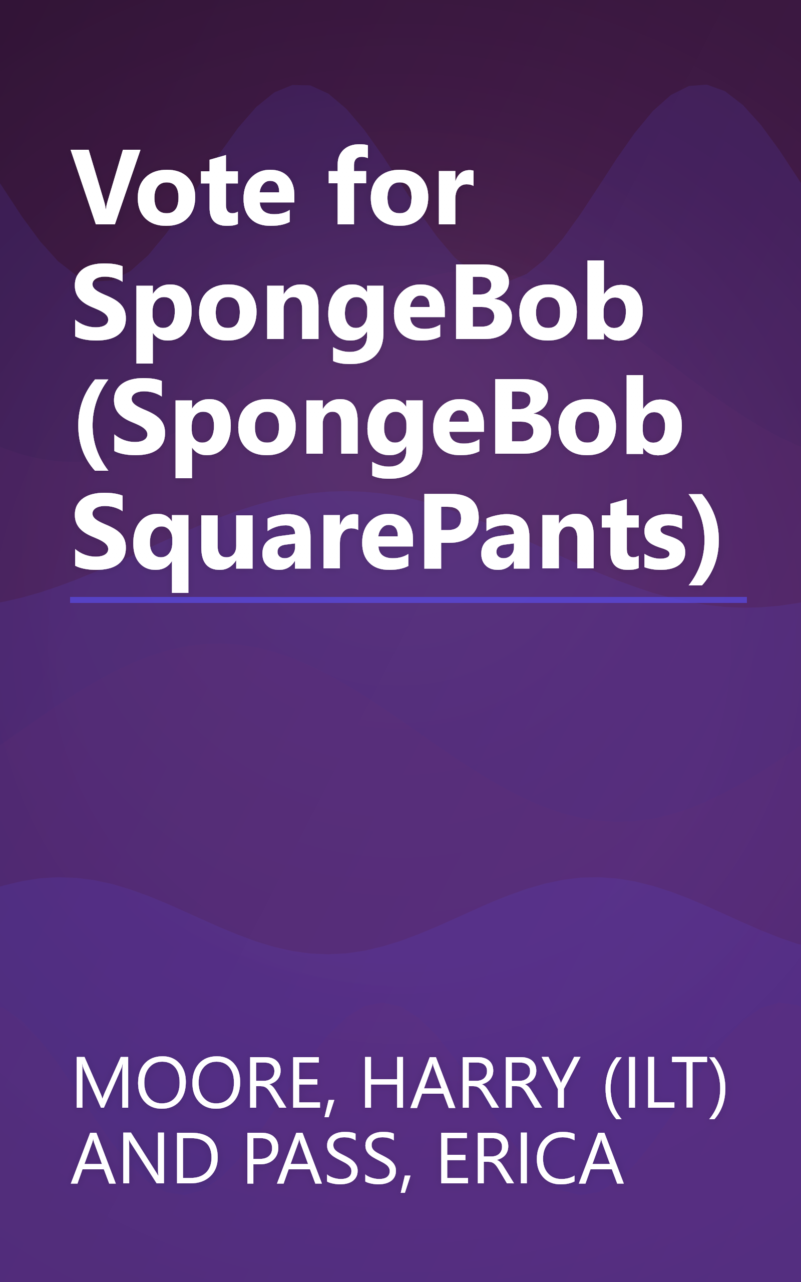 Vote for SpongeBob (SpongeBob SquarePants) book cover