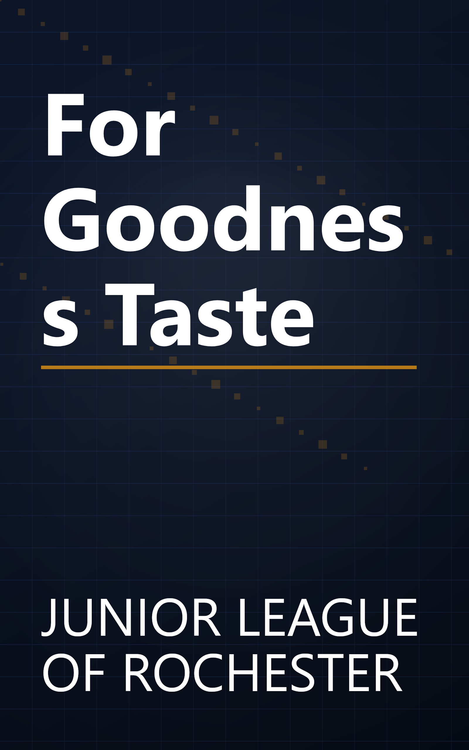For Goodness Taste book cover