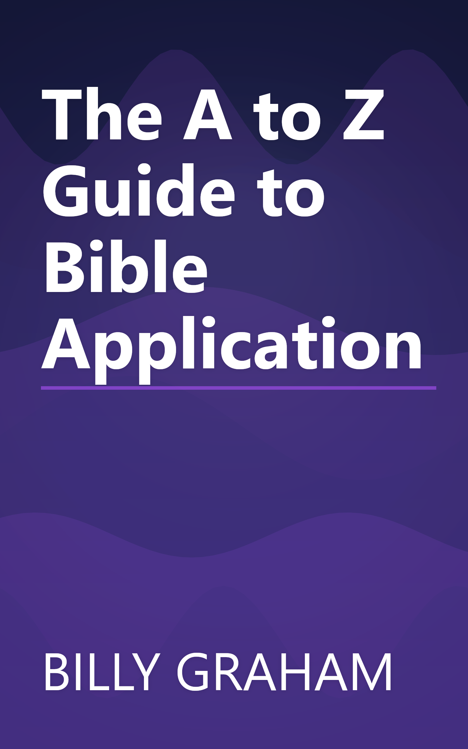 The A to Z Guide to Bible Application book cover