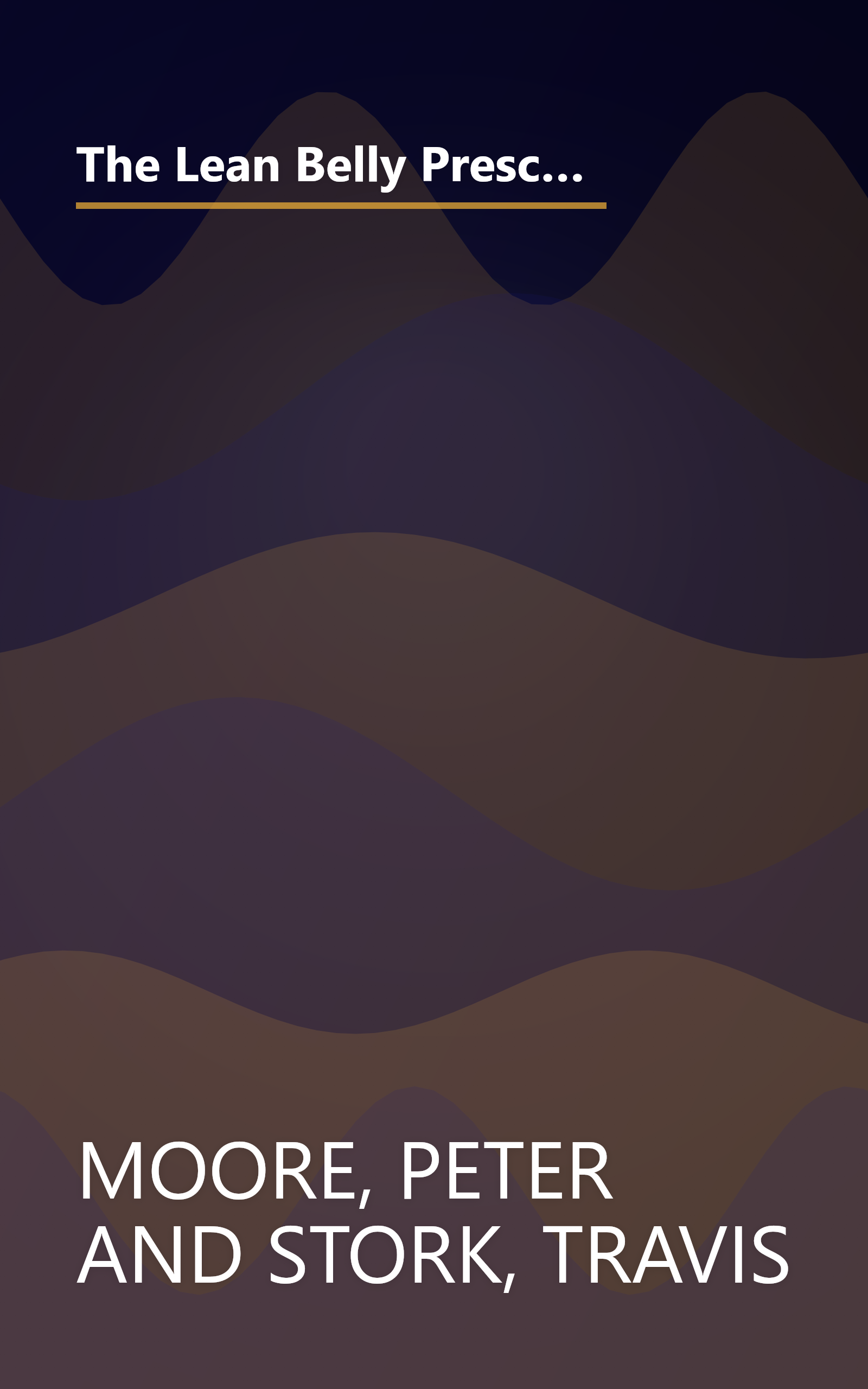 The Lean Belly Prescription: The fast and foolproof diet and weight-loss plan from America's top urgent-care doctor book cover