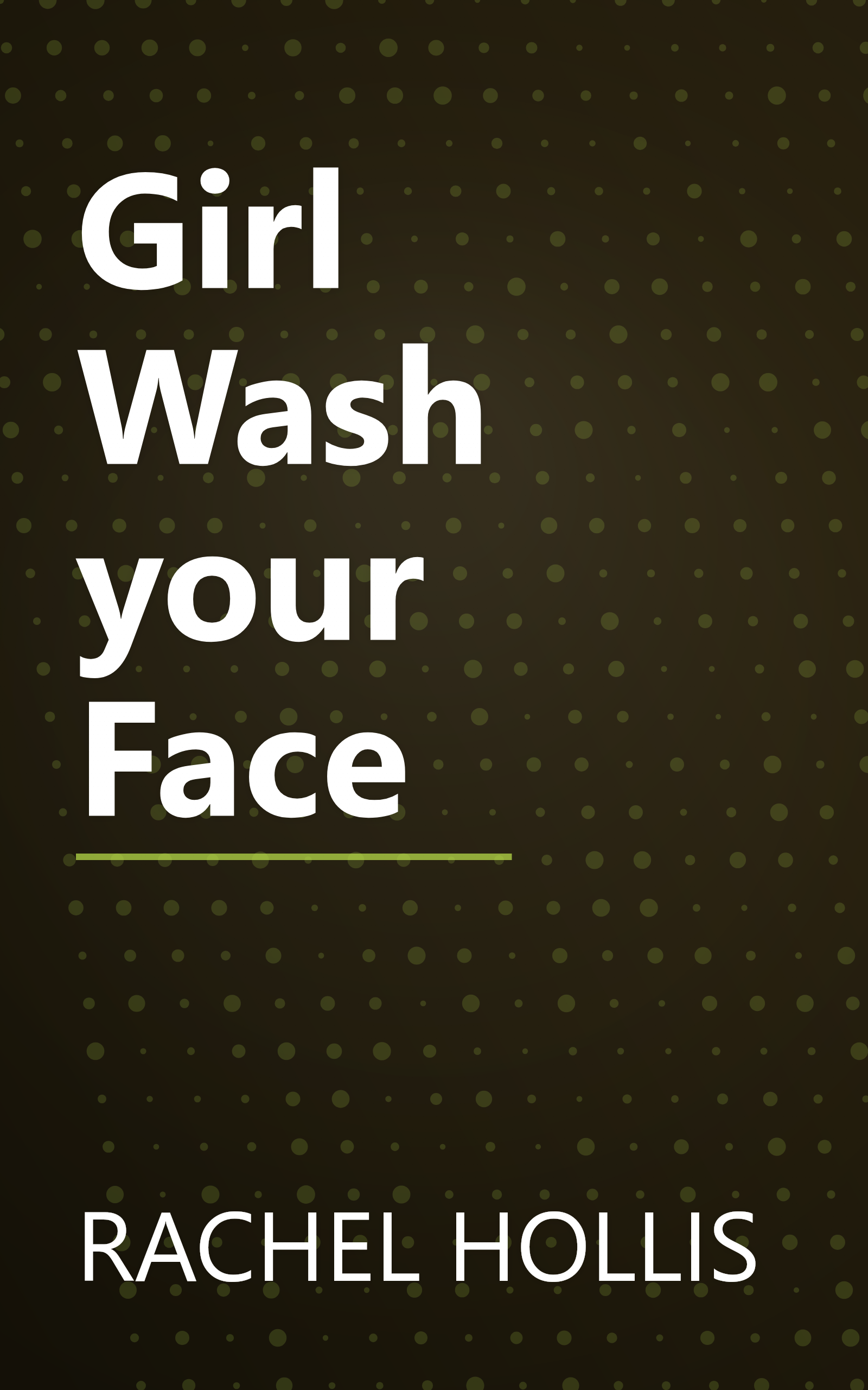 Girl Wash your Face book cover
